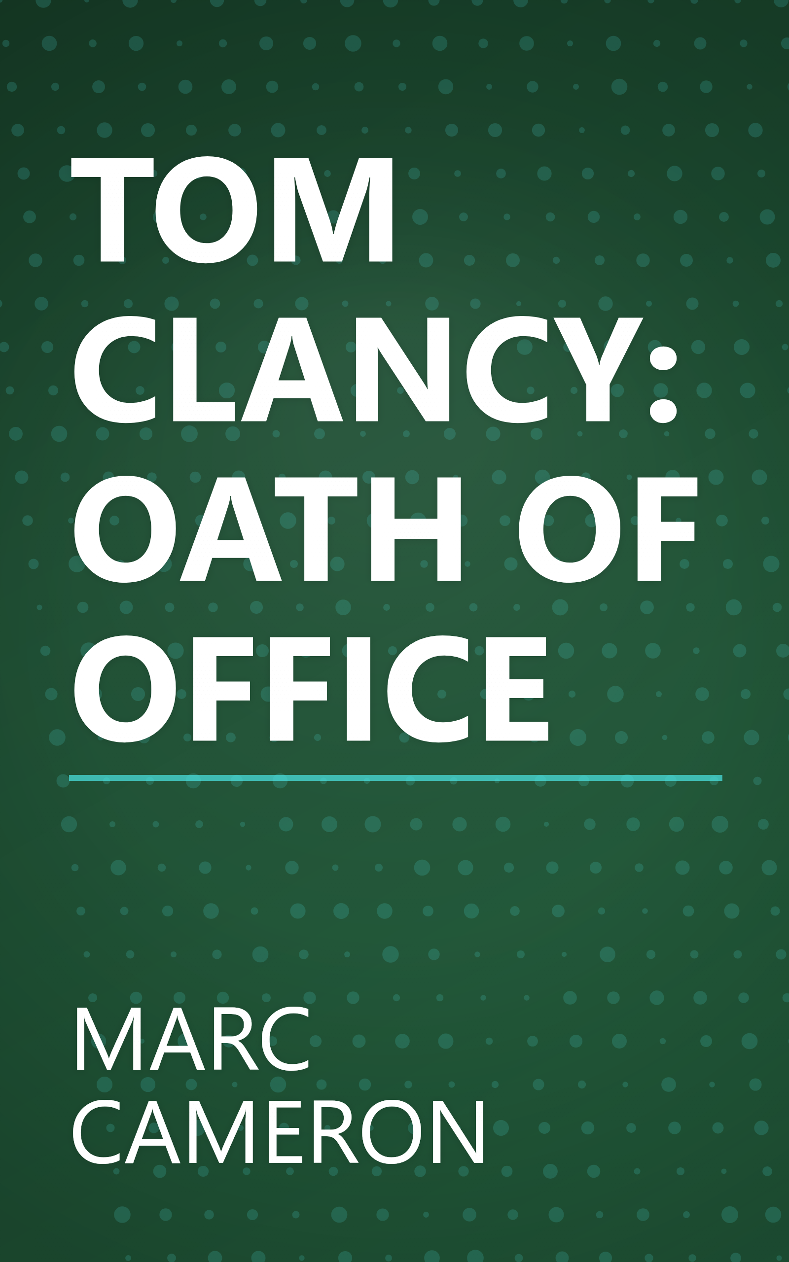 TOM CLANCY: OATH OF OFFICE book cover