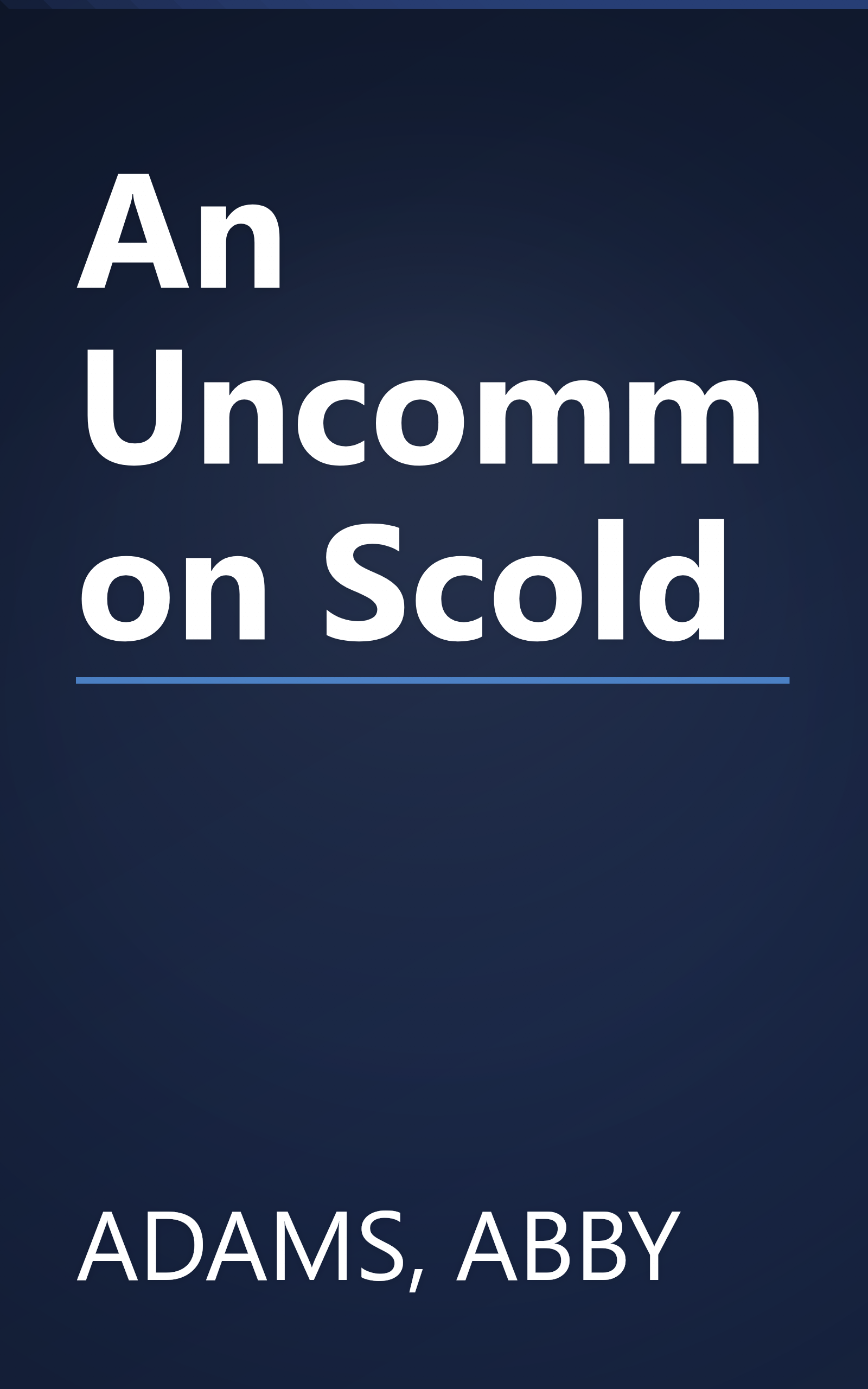 An Uncommon Scold book cover