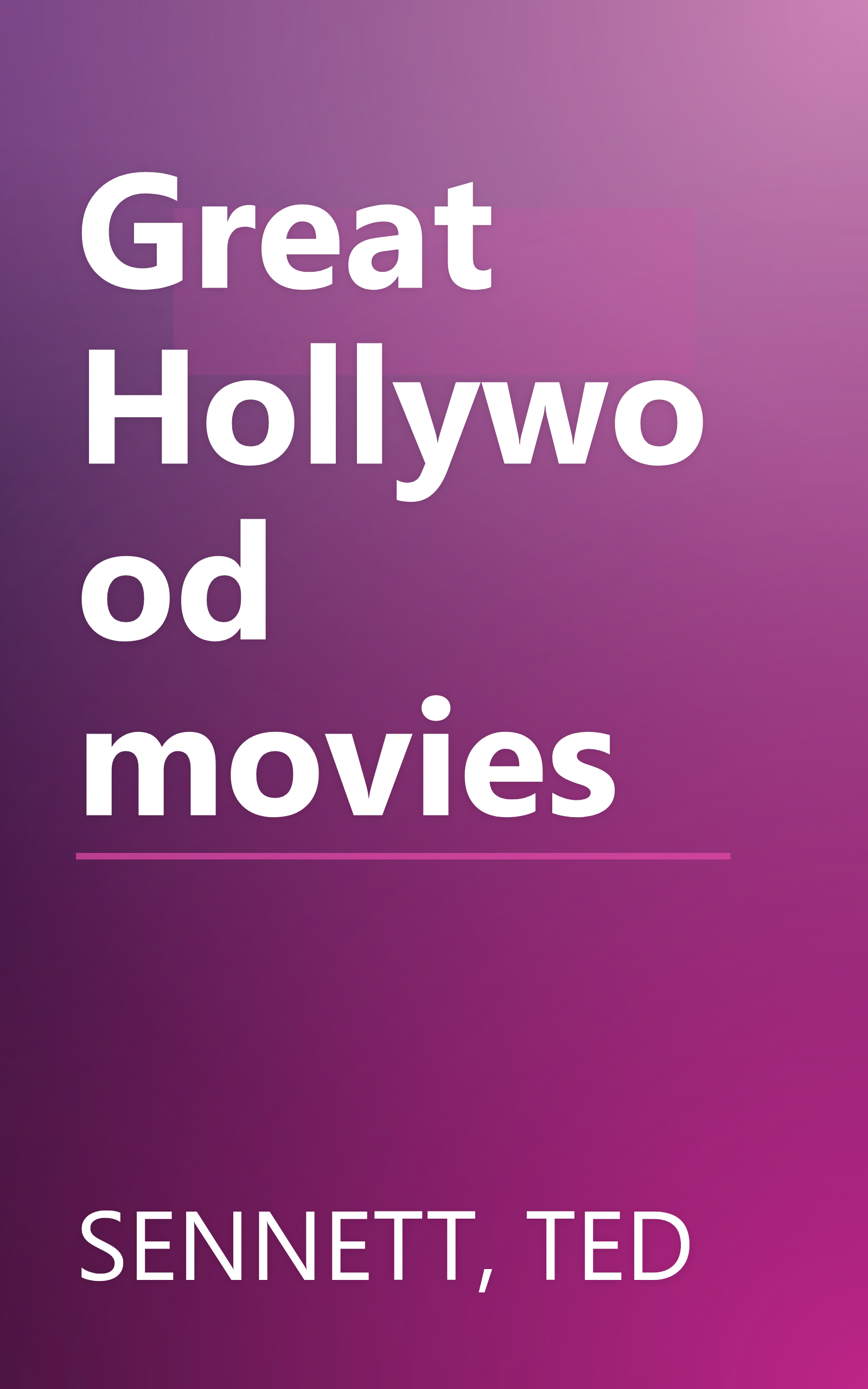 Great Hollywood movies book cover