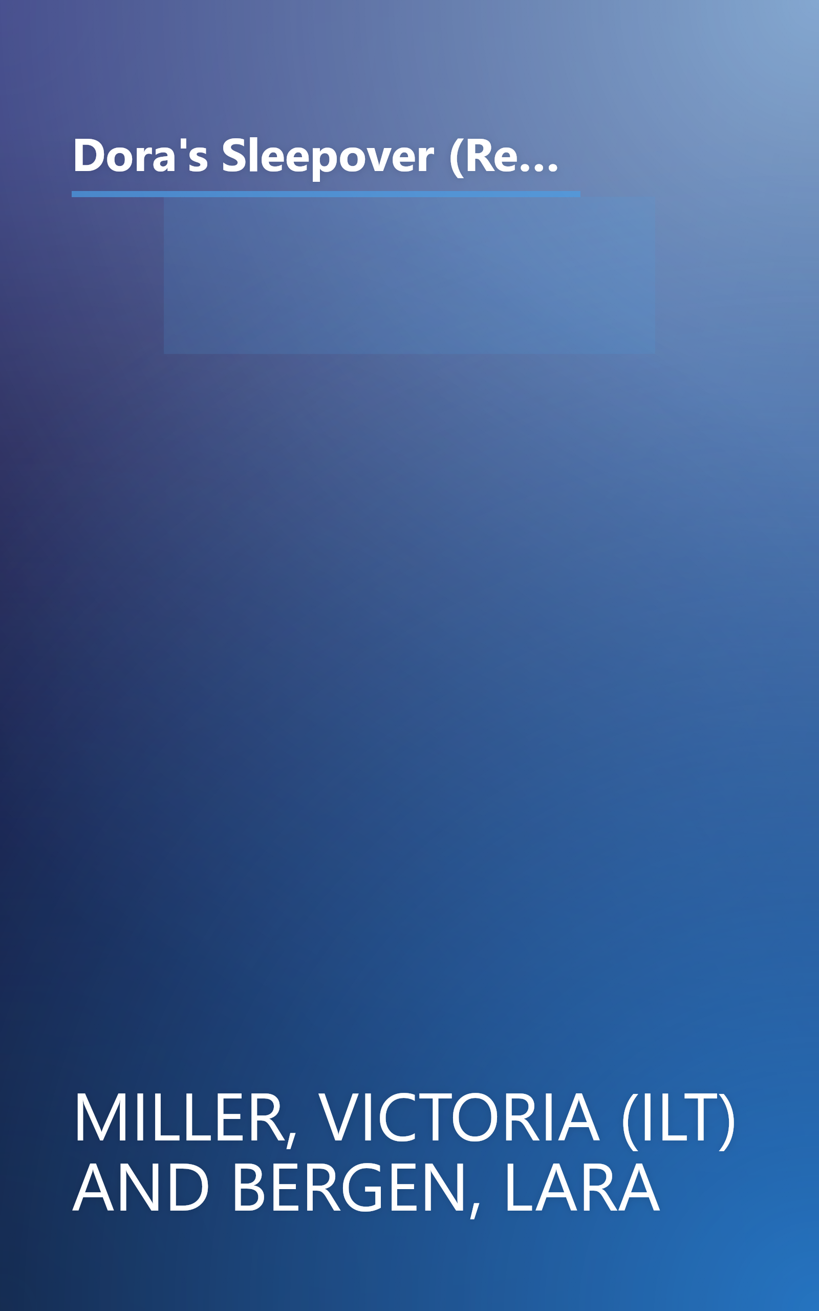 Dora's Sleepover (Ready-To-Read Dora the Explorer - Level 1) (Ready to Read: Level 1: Dora the Explorer) book cover