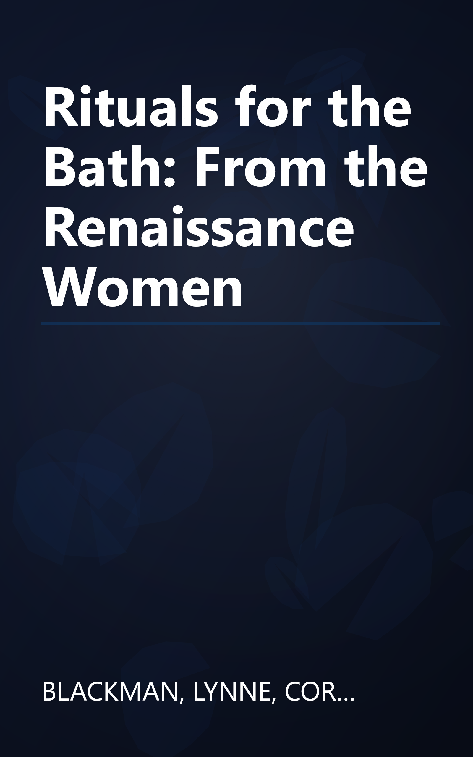 Rituals for the Bath: From the Renaissance Women book cover