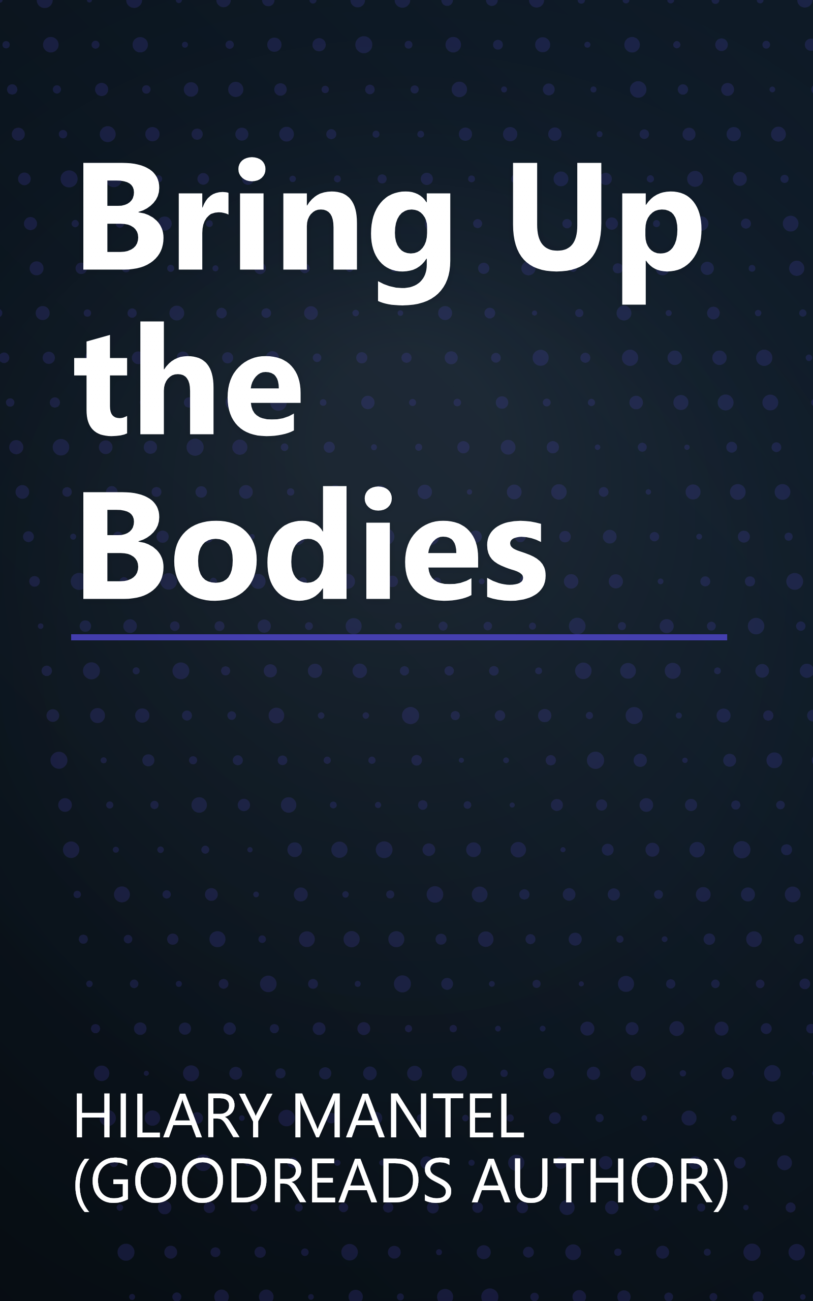 Bring Up the Bodies book cover