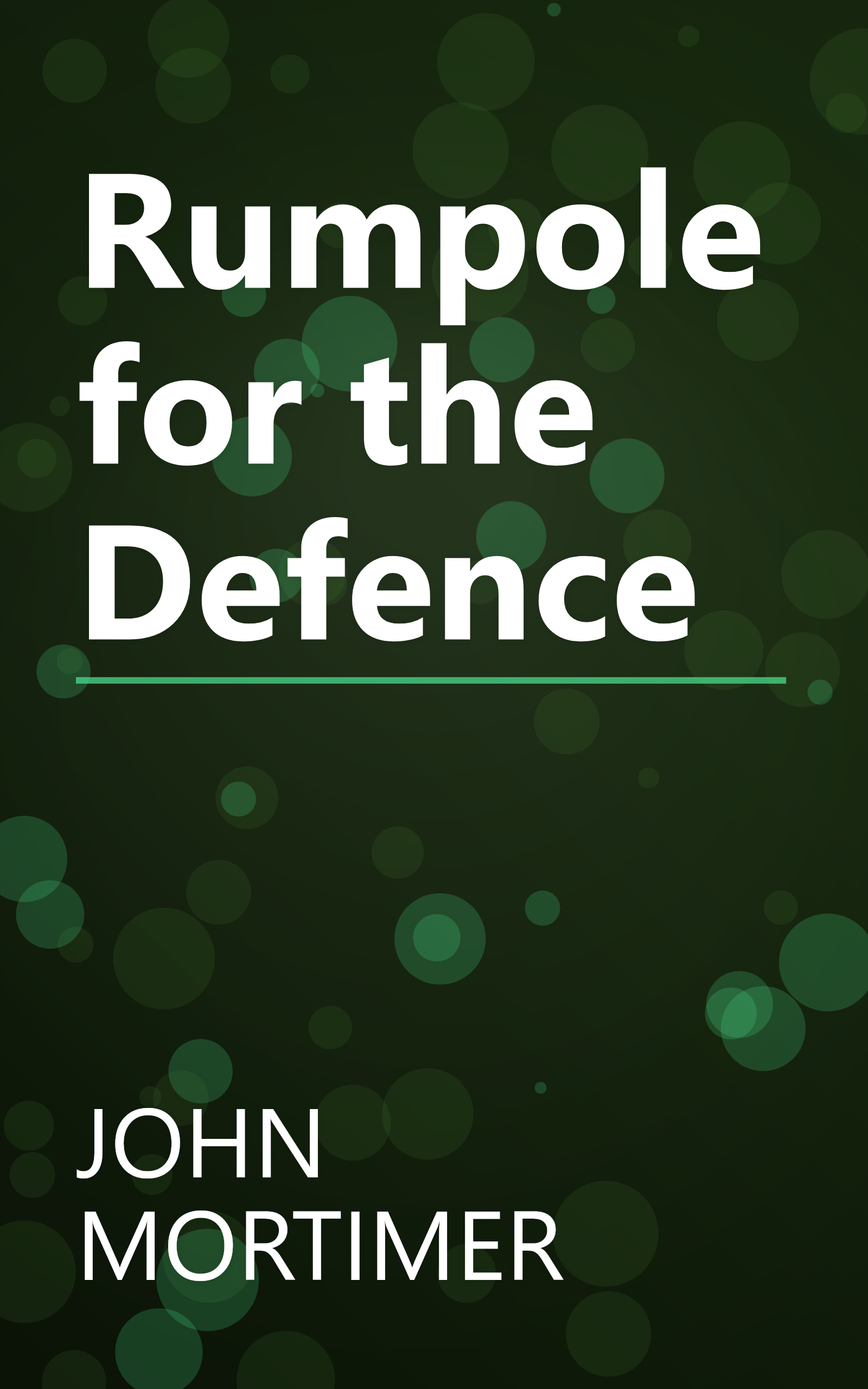 Rumpole for the Defence book cover