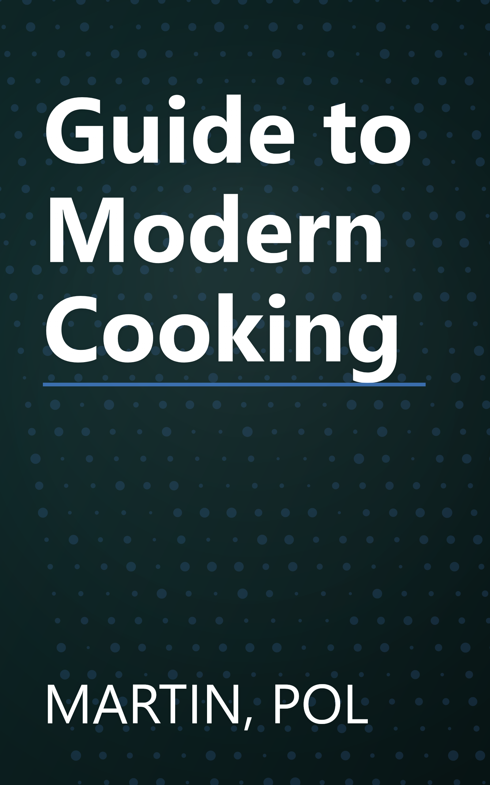 Guide to Modern Cooking book cover