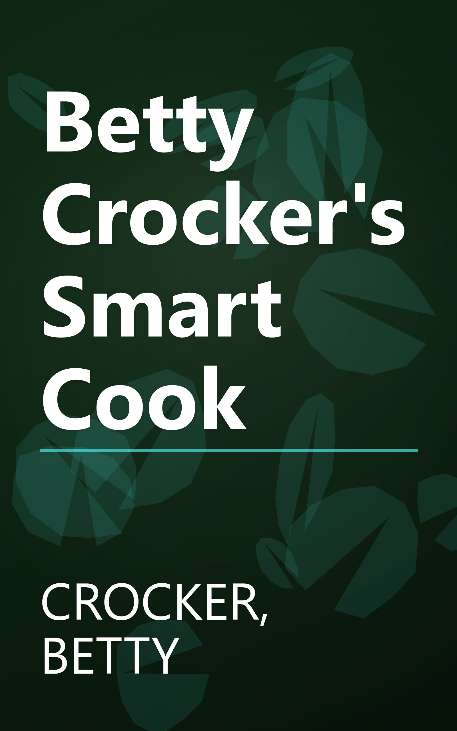 Betty Crocker's Smart Cook book cover