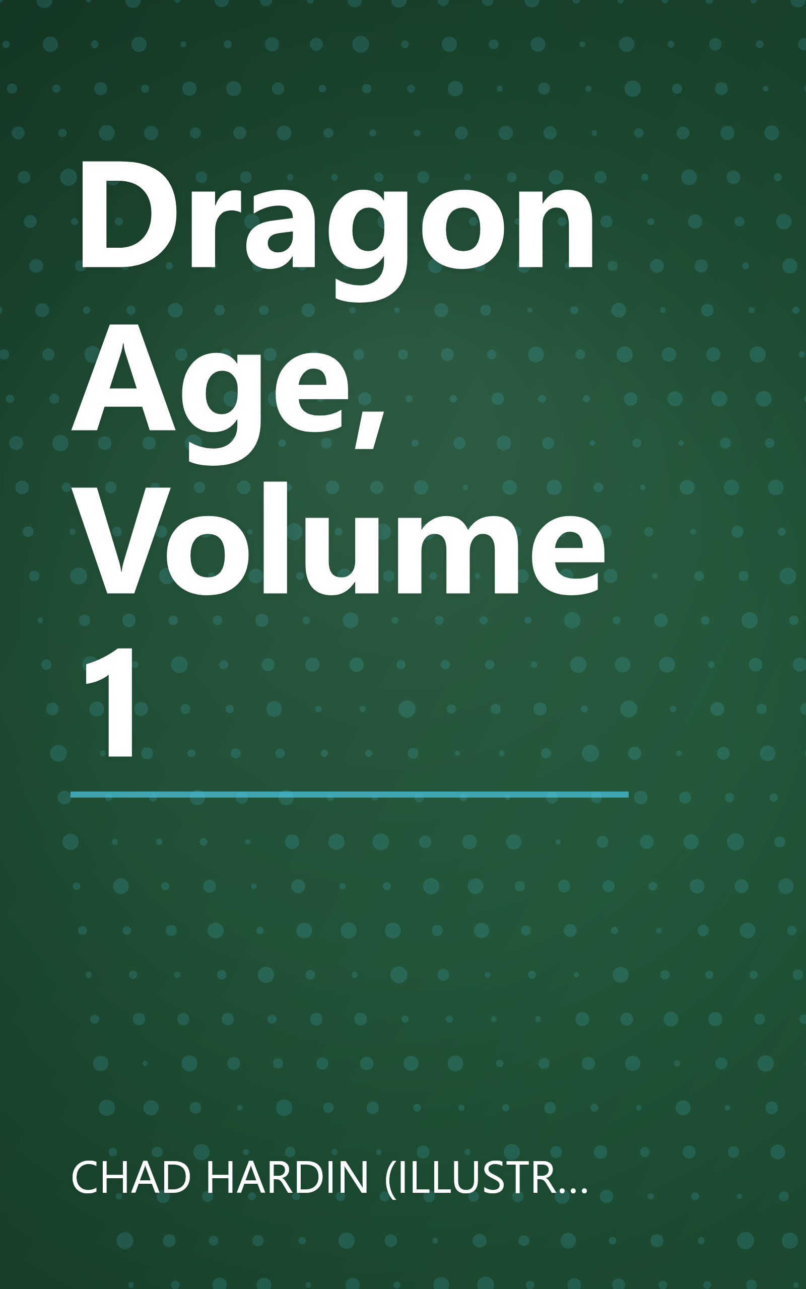 Dragon Age, Volume 1 book cover