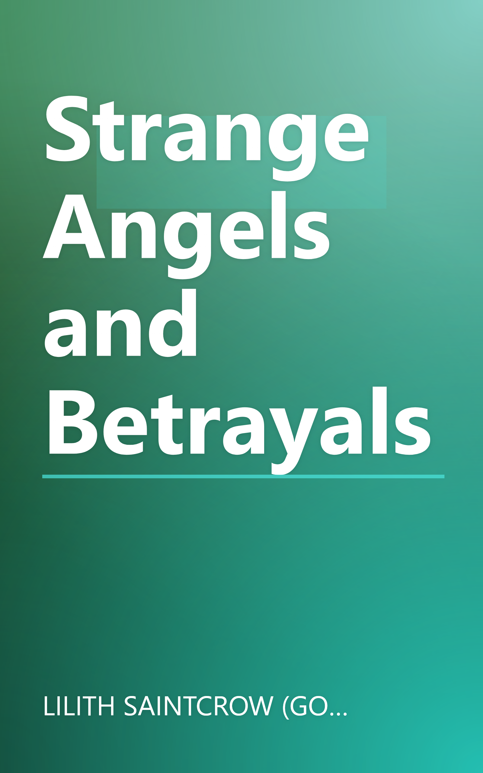 Strange Angels and Betrayals book cover