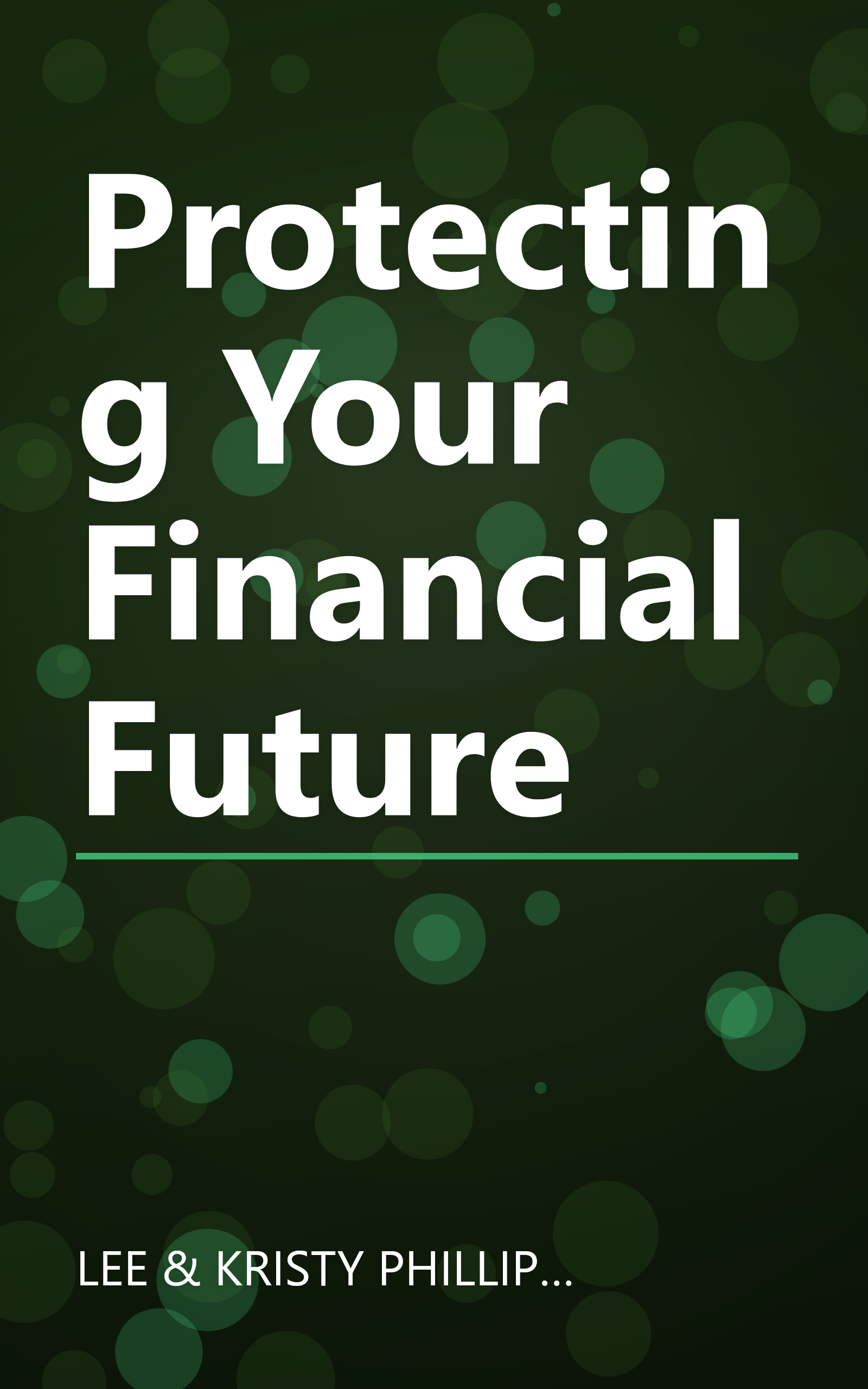 Protecting Your Financial Future book cover