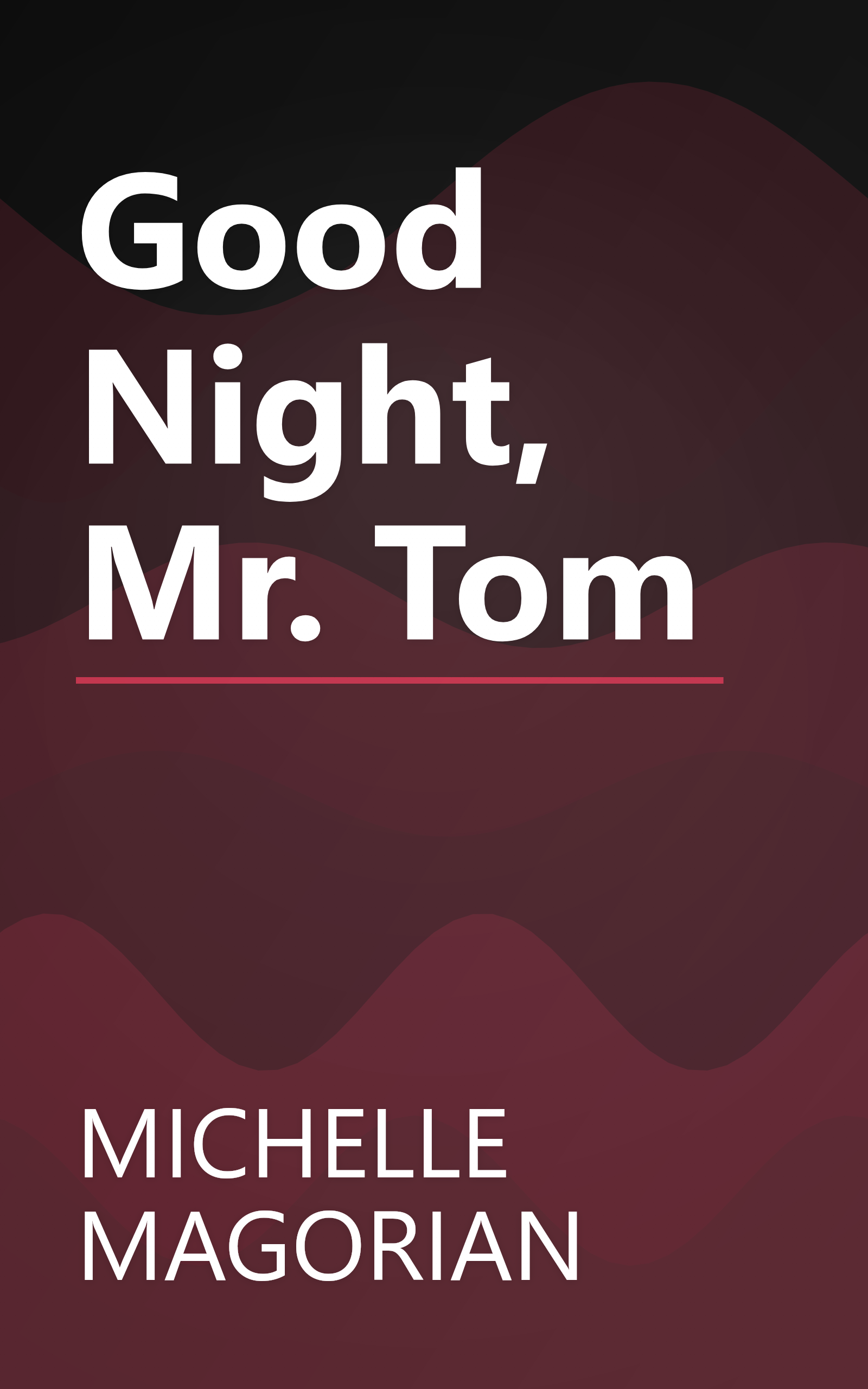 Good Night, Mr. Tom book cover