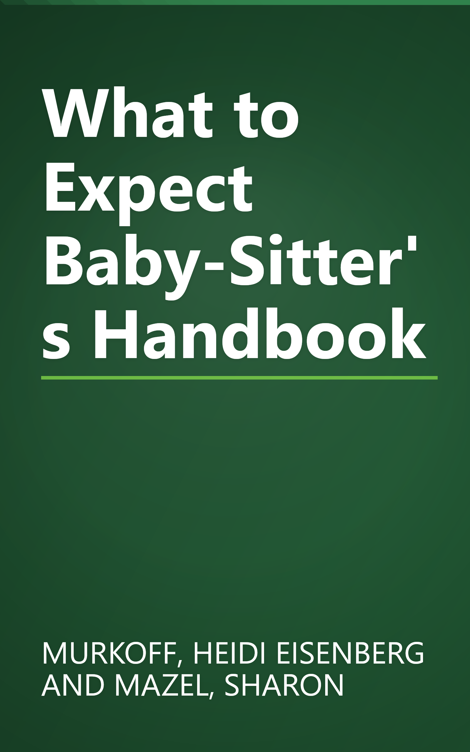 What to Expect Baby-Sitter's Handbook book cover