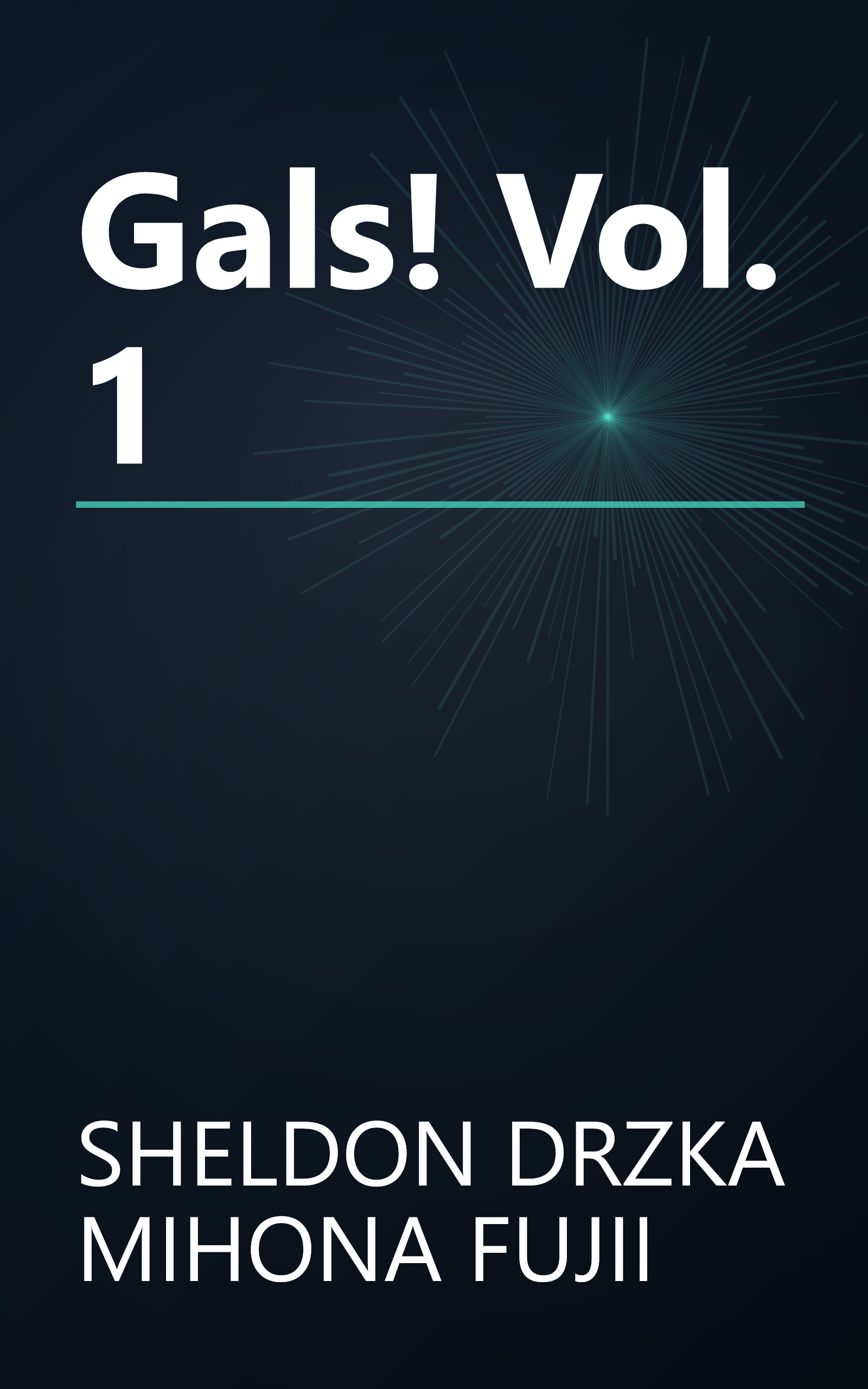 Gals! Vol. 1 book cover