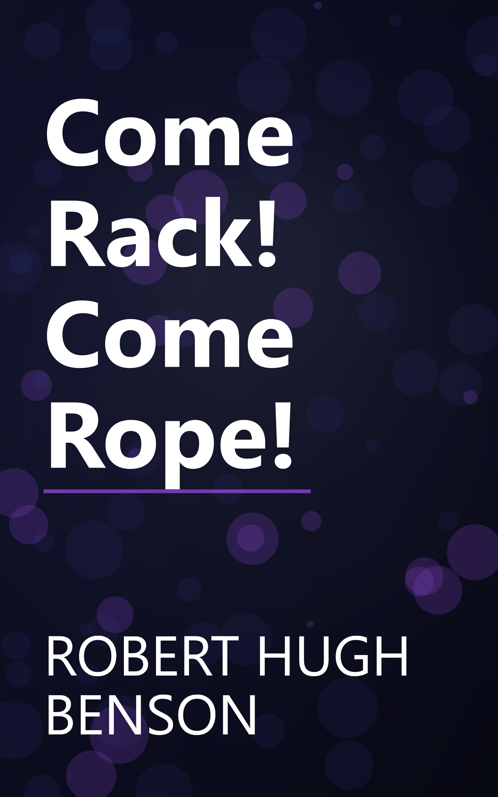 Come Rack! Come Rope! book cover