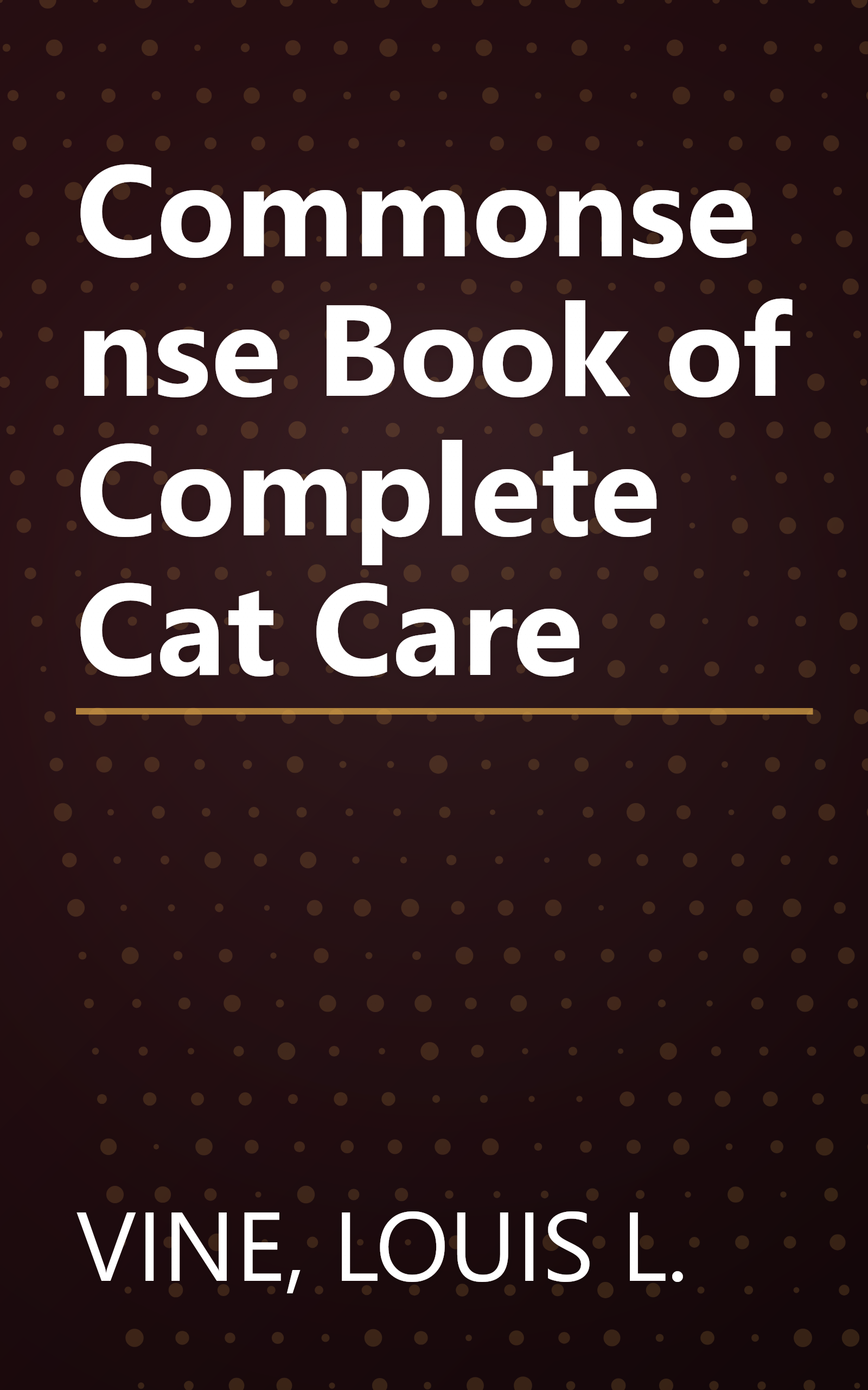 Commonsense Book of Complete Cat Care book cover