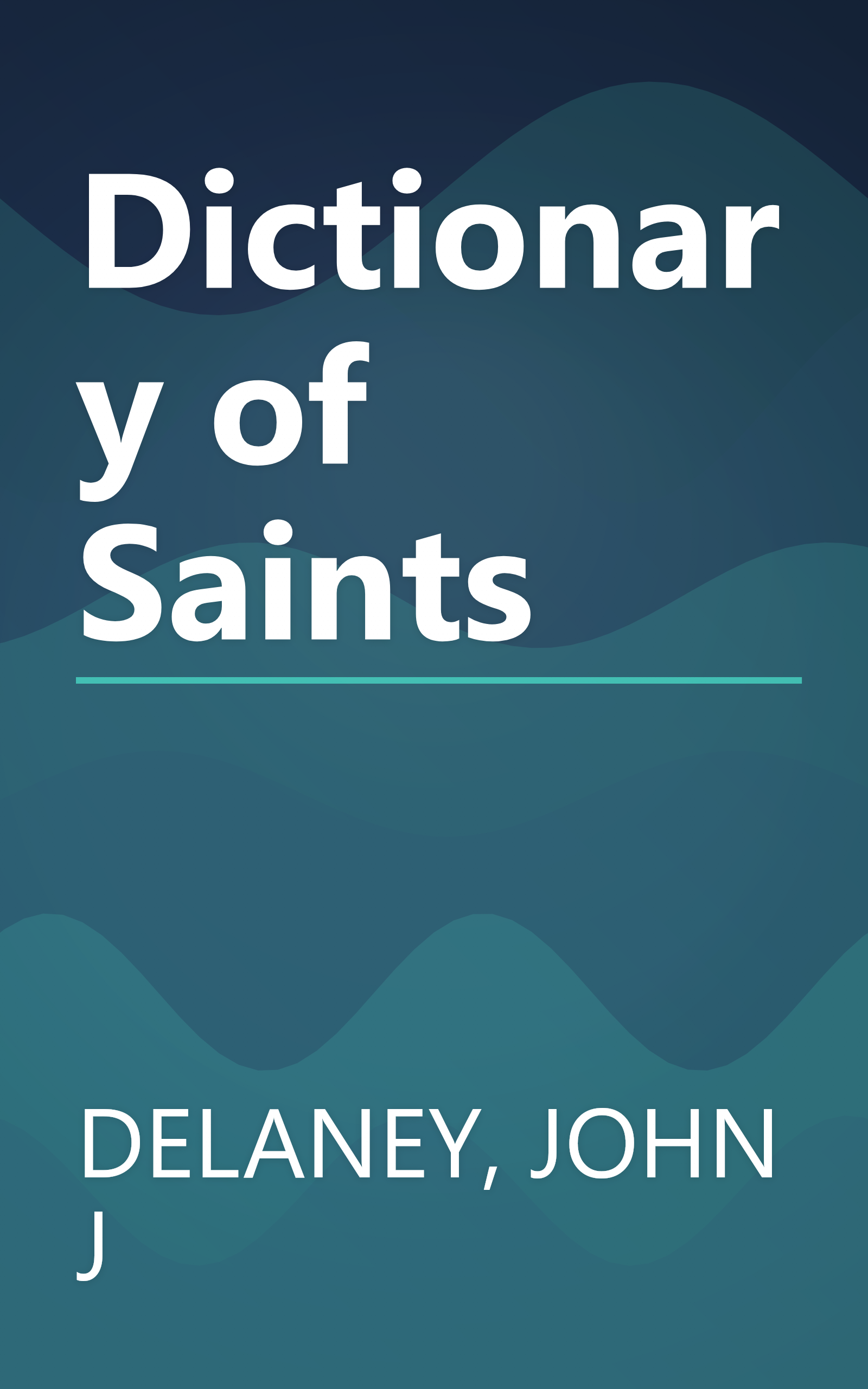 Dictionary of Saints book cover