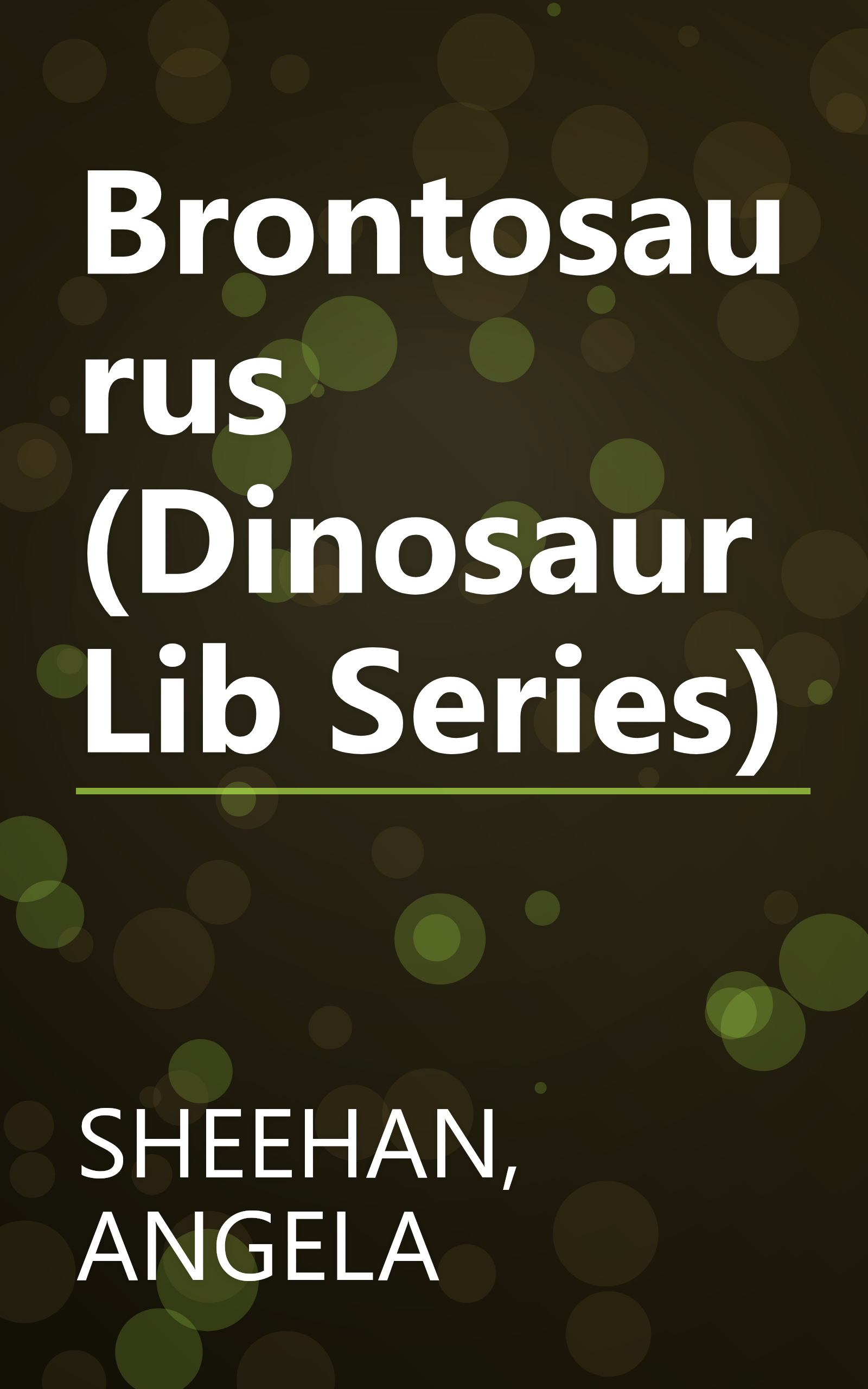 Brontosaurus (Dinosaur Lib Series) book cover
