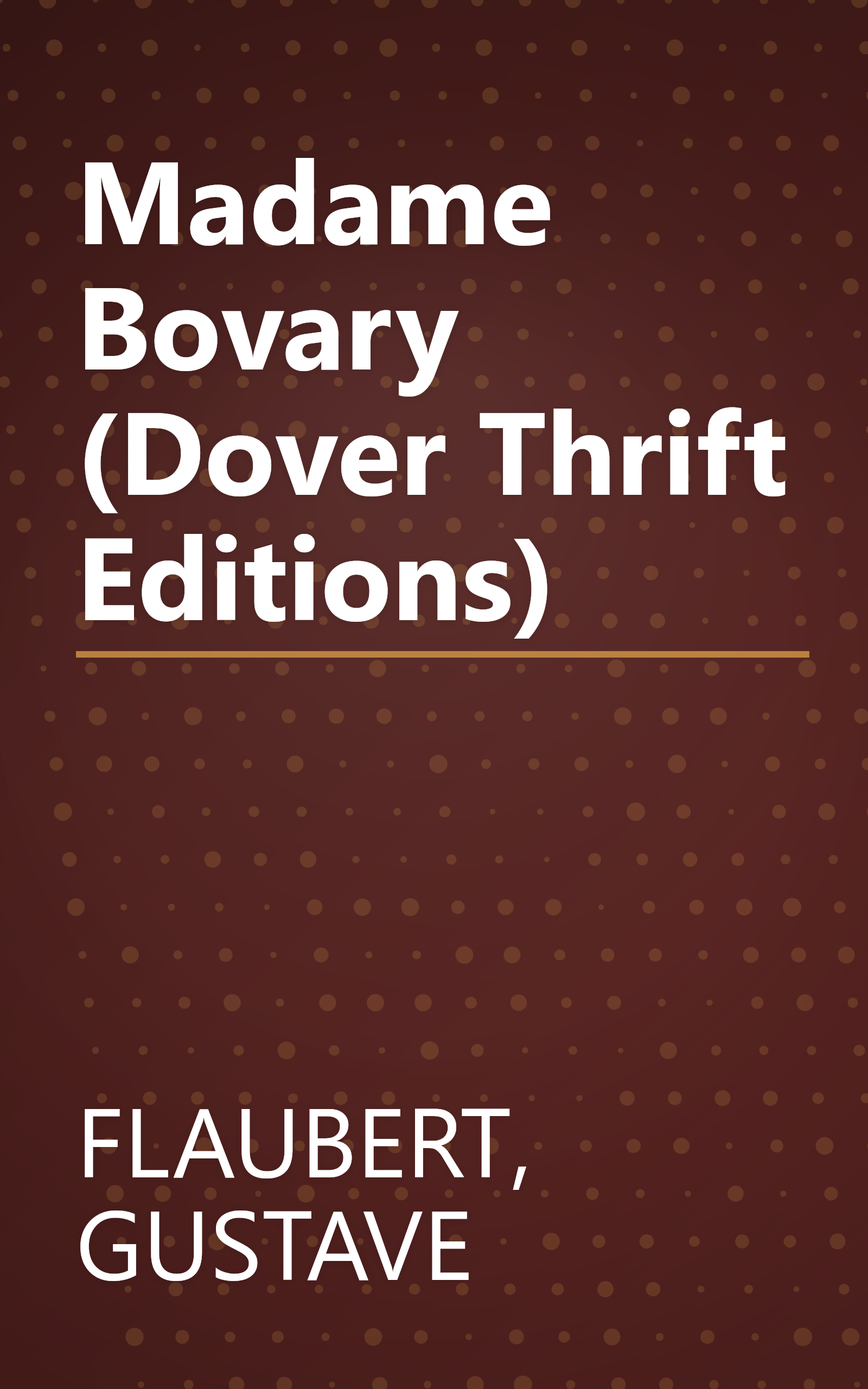 Madame Bovary (Dover Thrift Editions) book cover