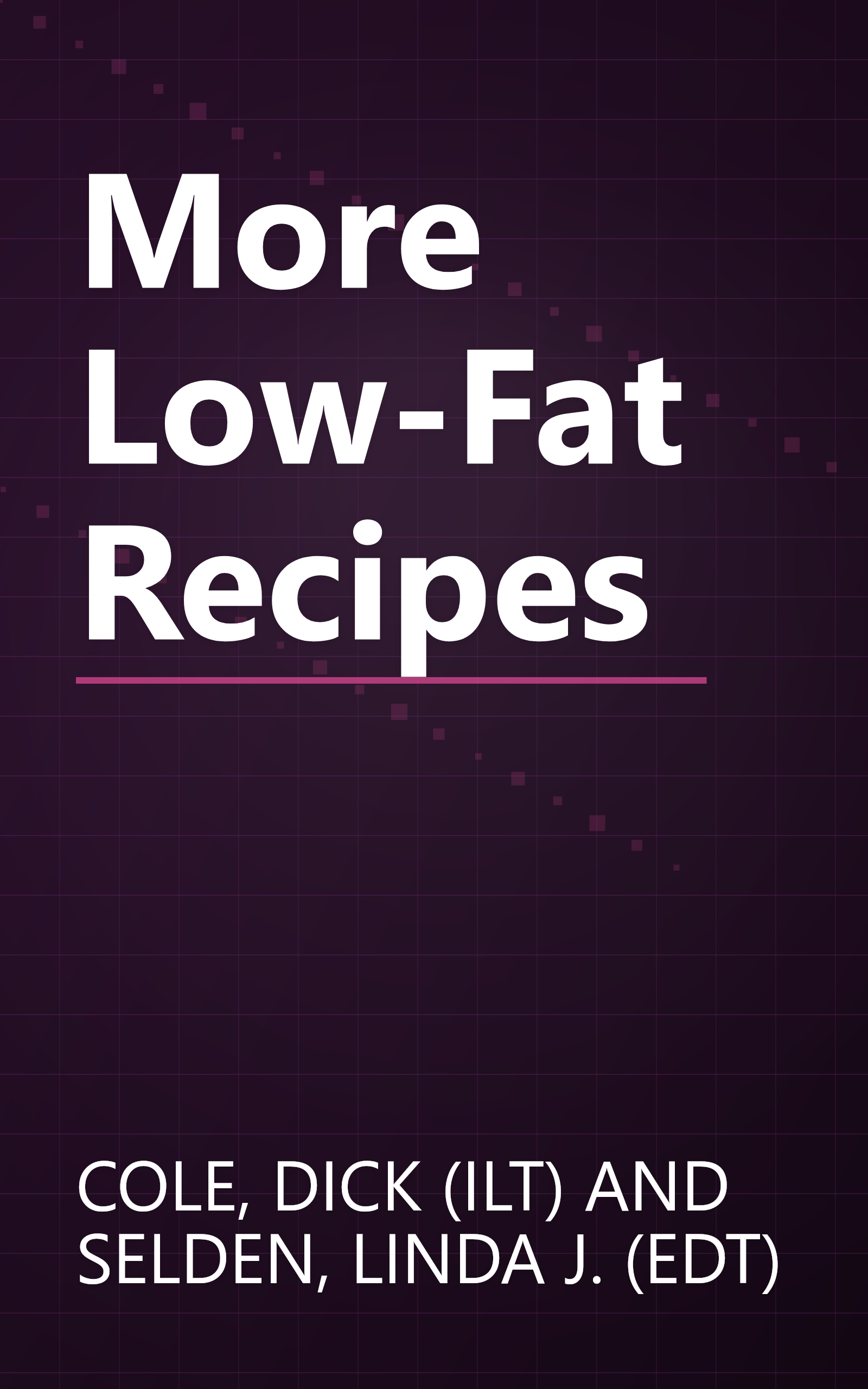 More Low-Fat Recipes book cover