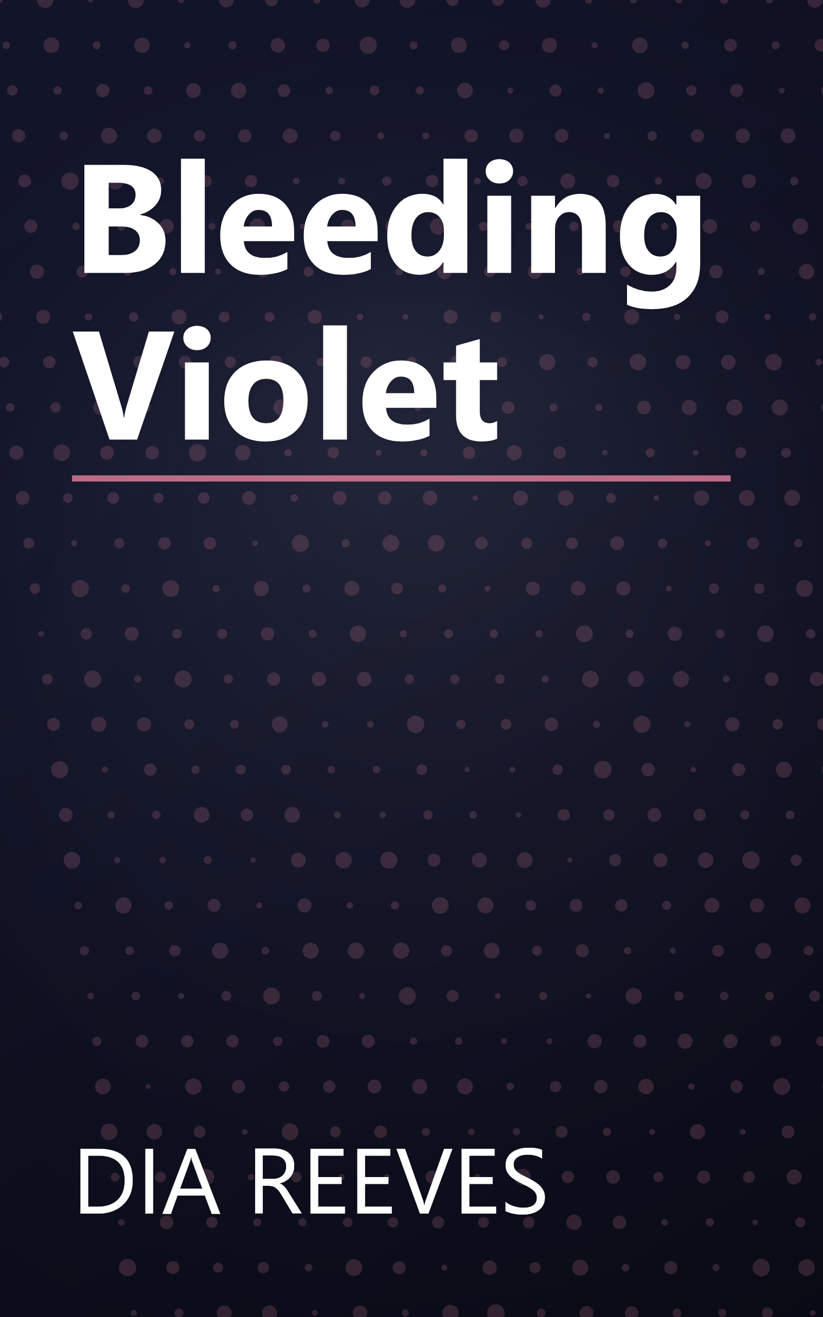 Bleeding Violet book cover