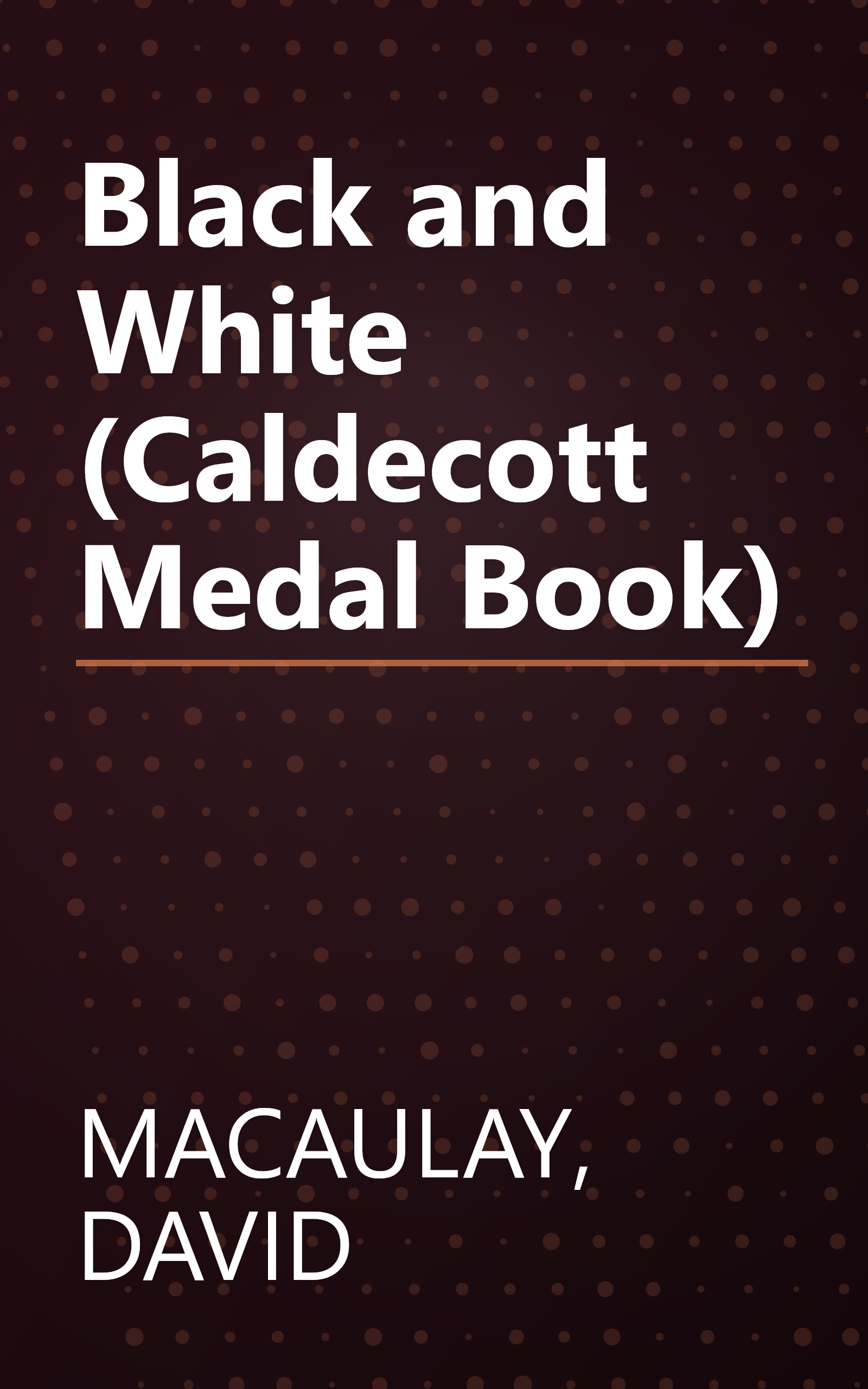 Black and White (Caldecott Medal Book) book cover