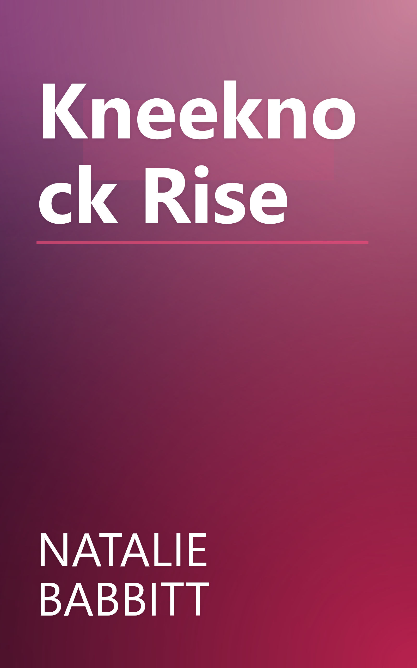 Kneeknock Rise book cover
