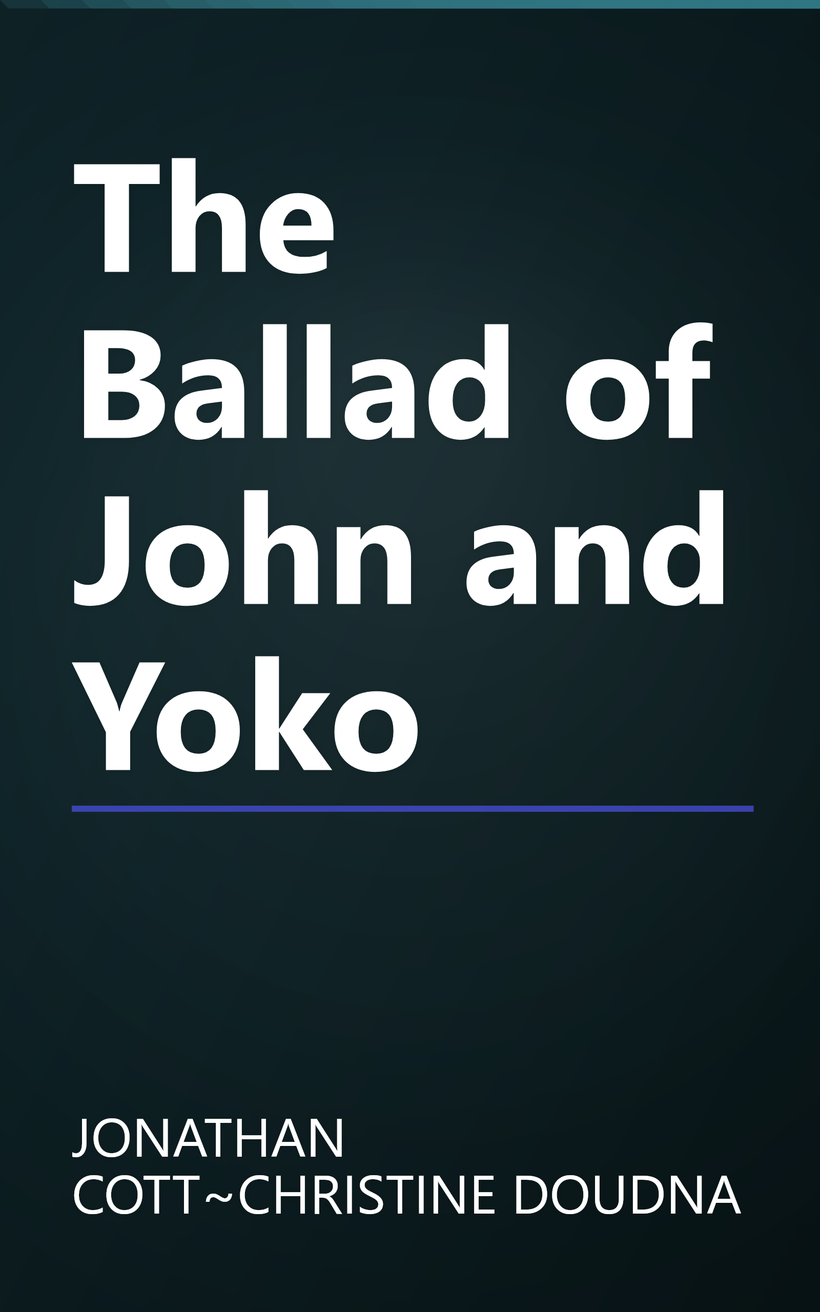 The Ballad of John and Yoko book cover
