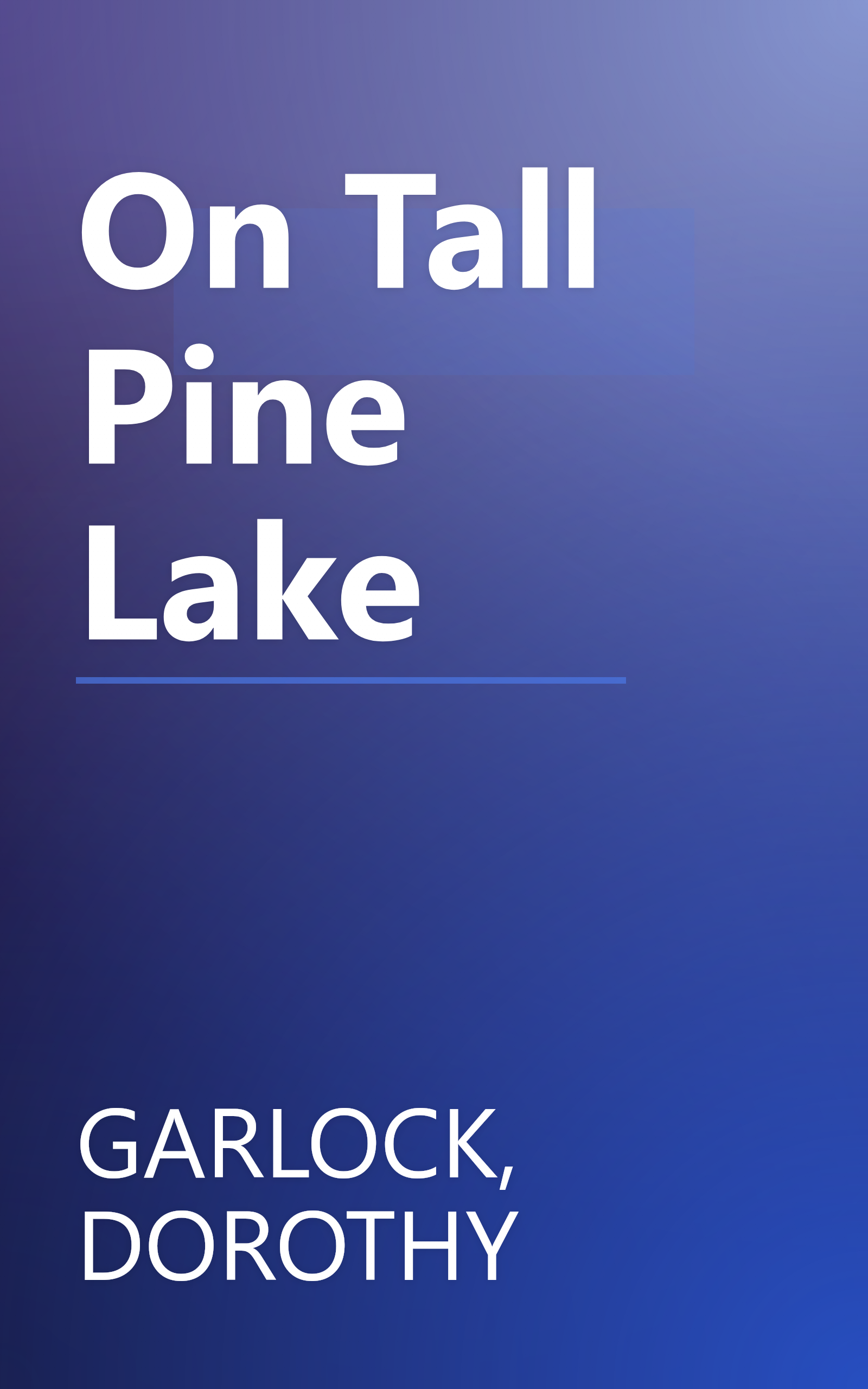 On Tall Pine Lake book cover