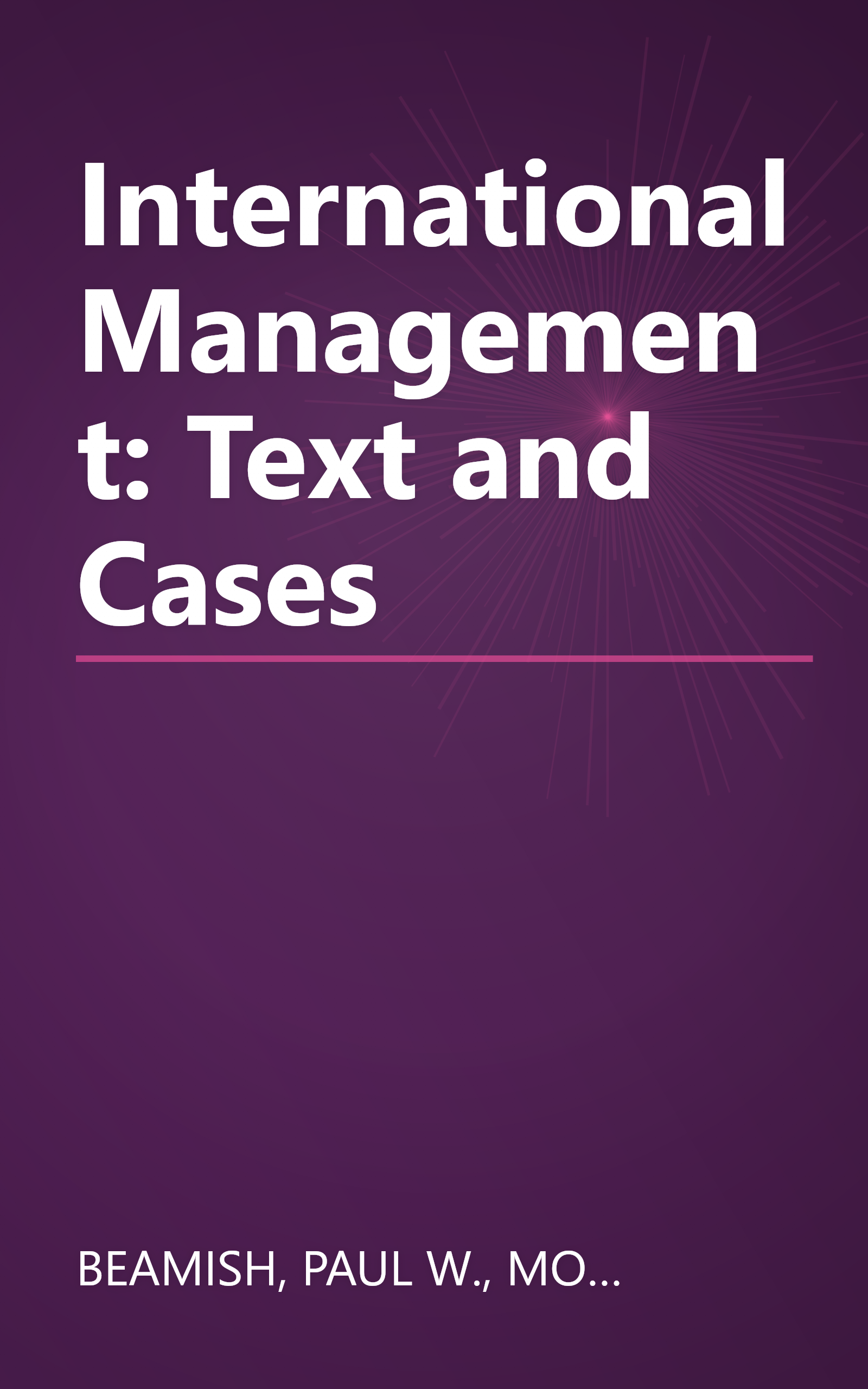 International Management: Text and Cases book cover