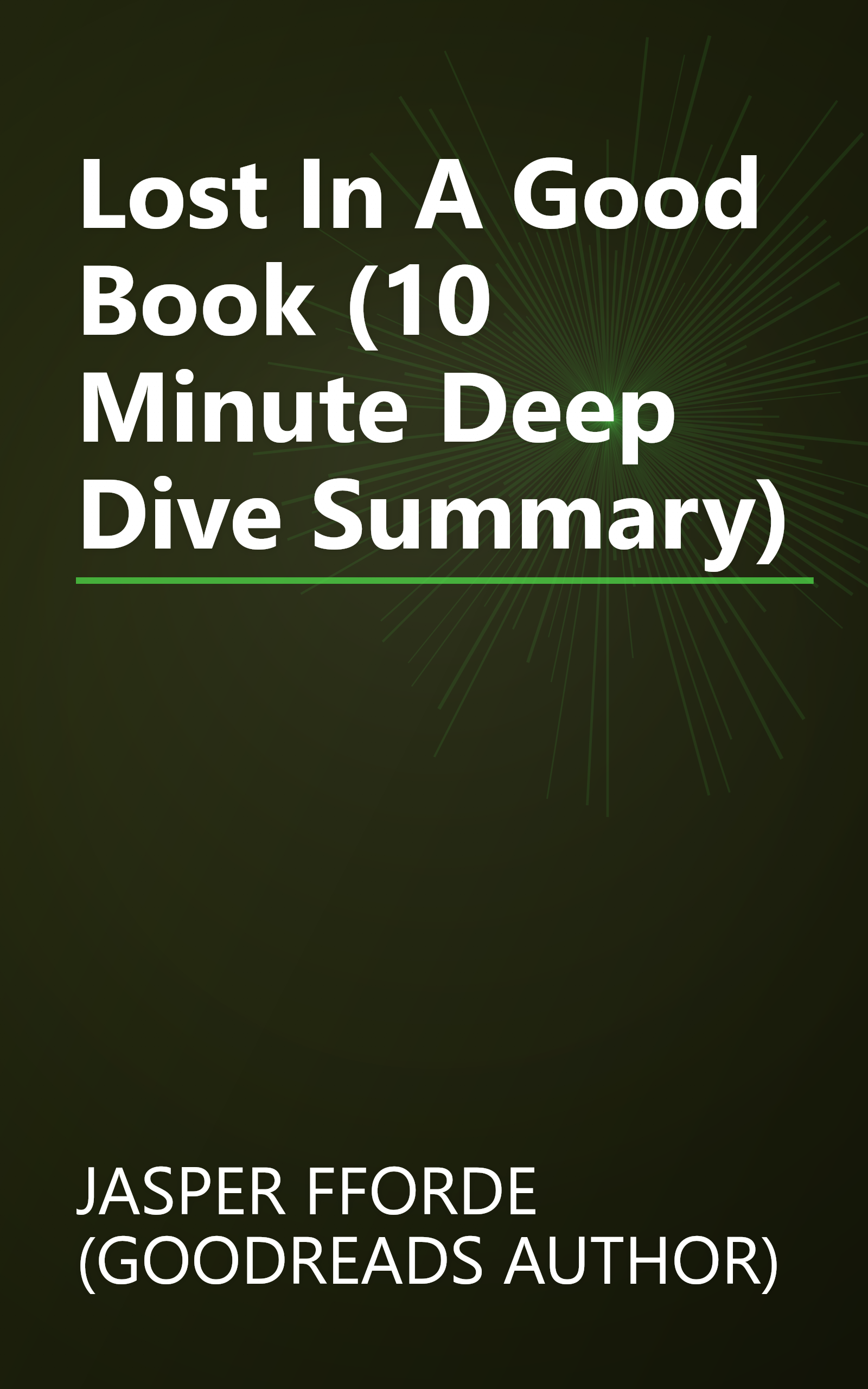 Lost In A Good Book (10 Minute   Deep Dive Summary) book cover