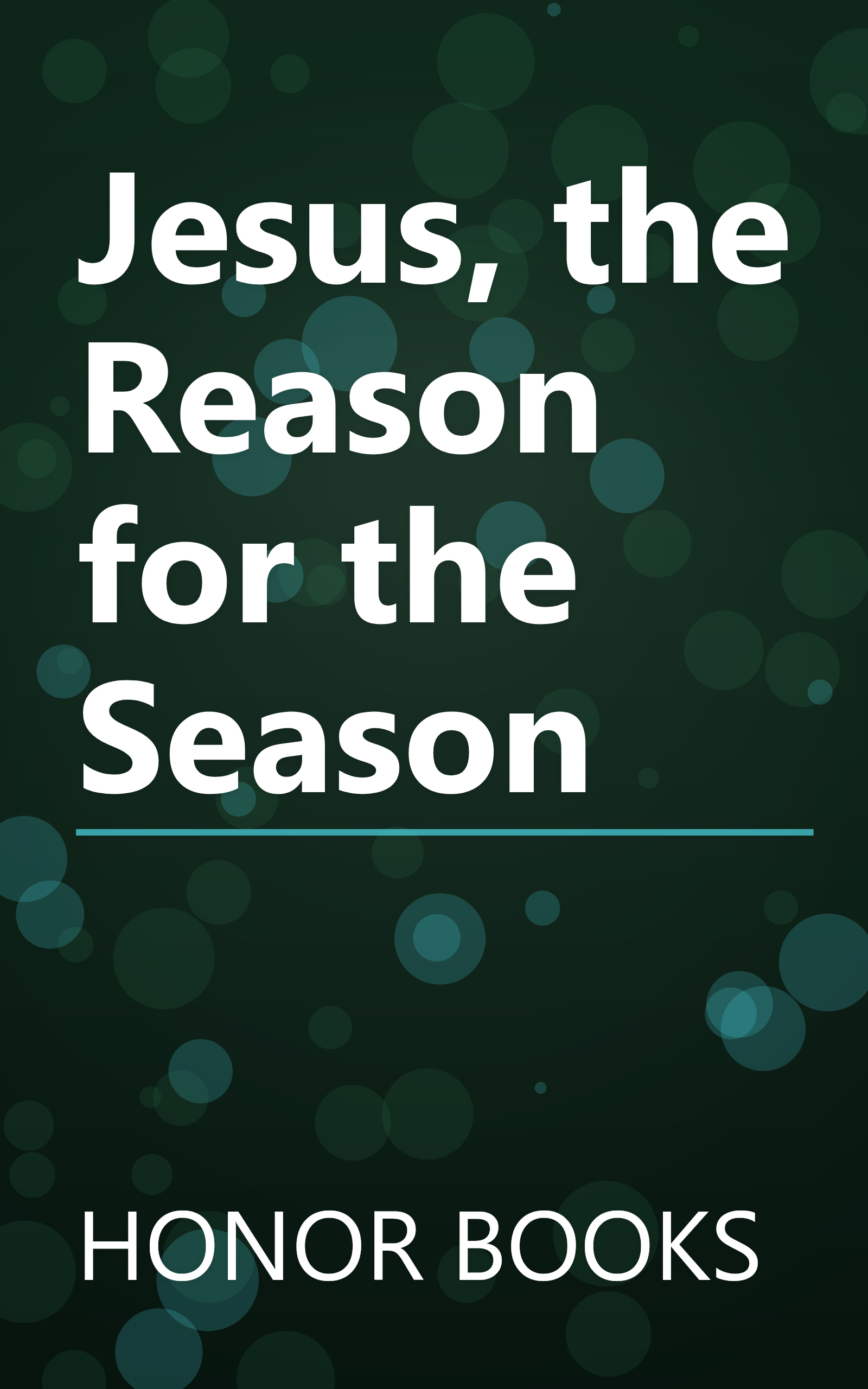 Jesus, the Reason for the Season book cover