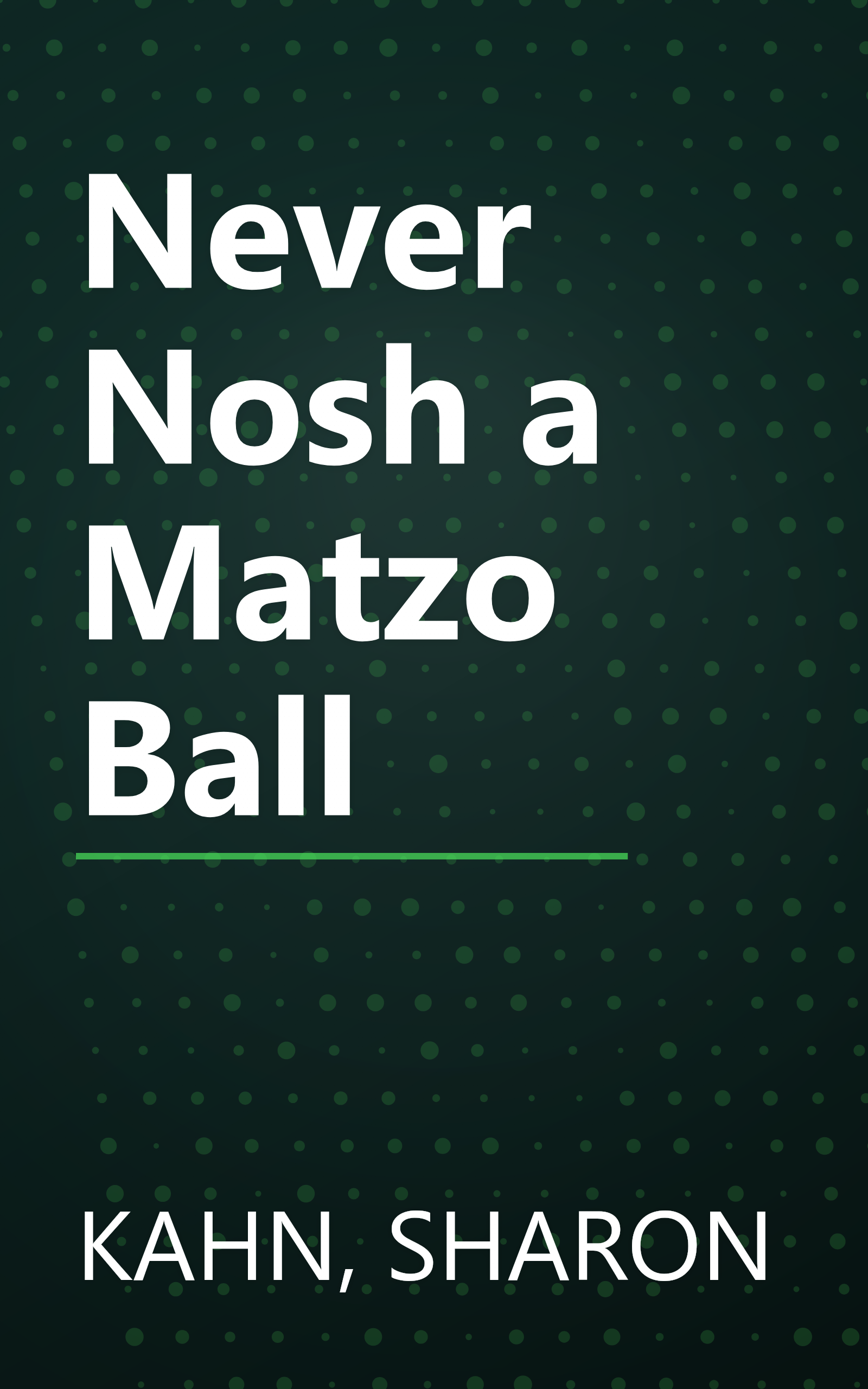 Never Nosh a Matzo Ball book cover