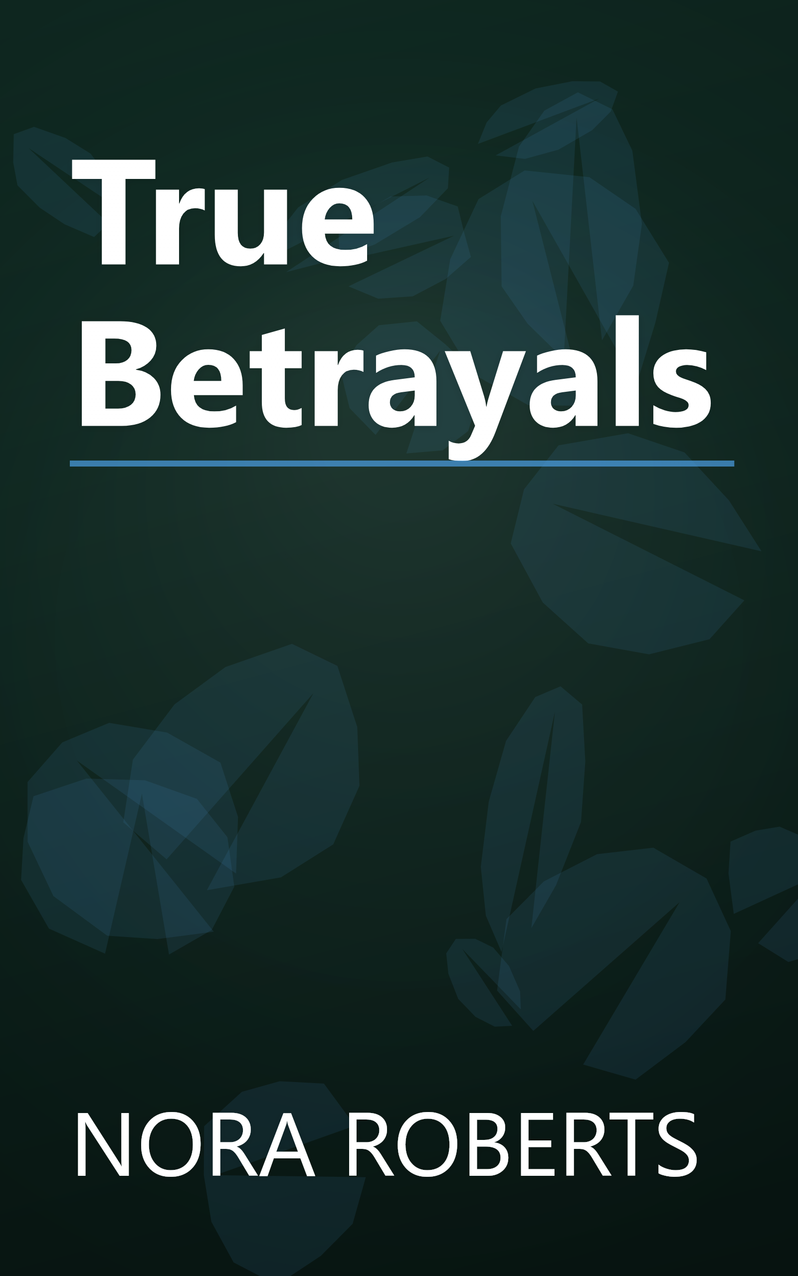 True Betrayals book cover