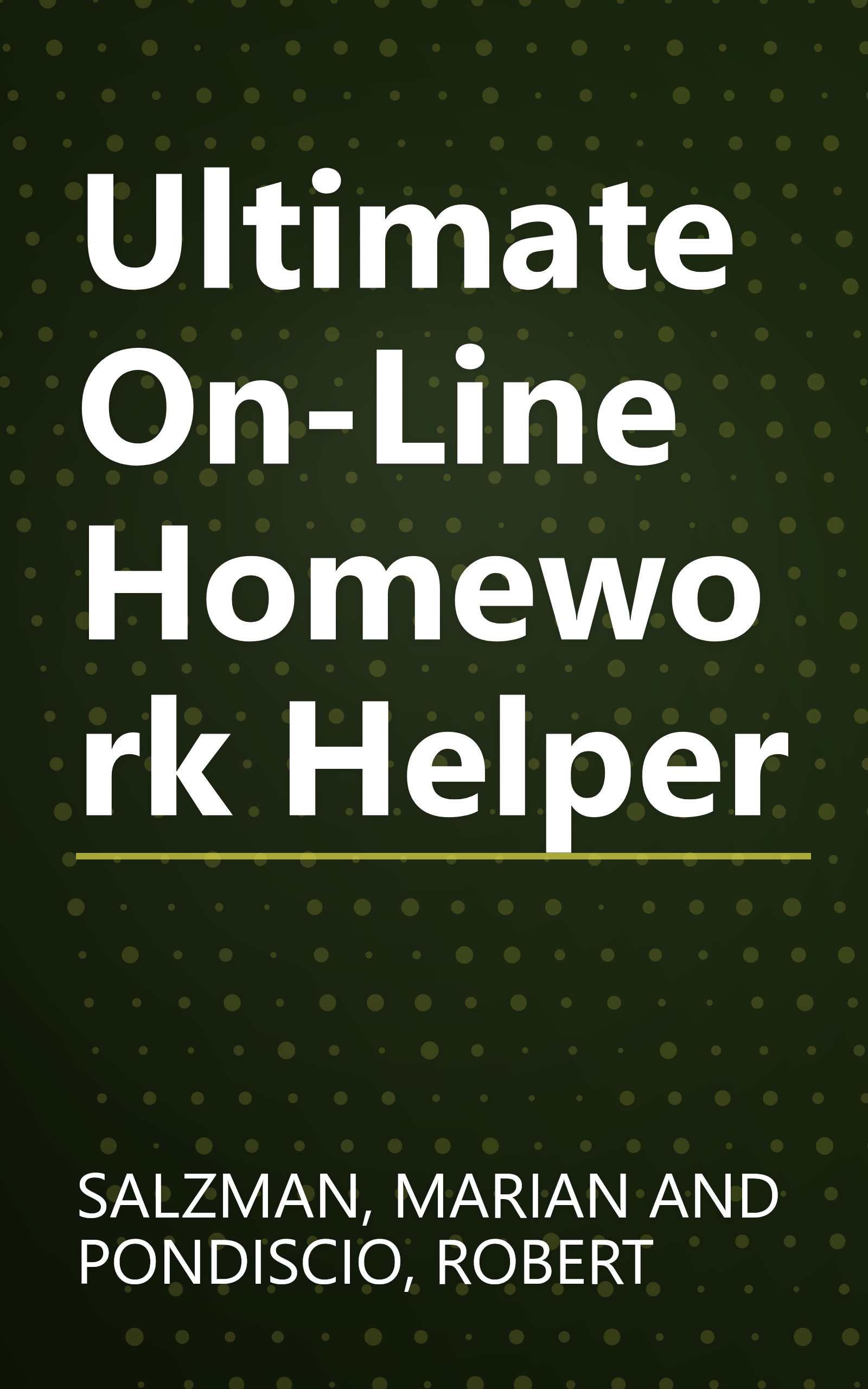 Ultimate On-Line Homework Helper book cover