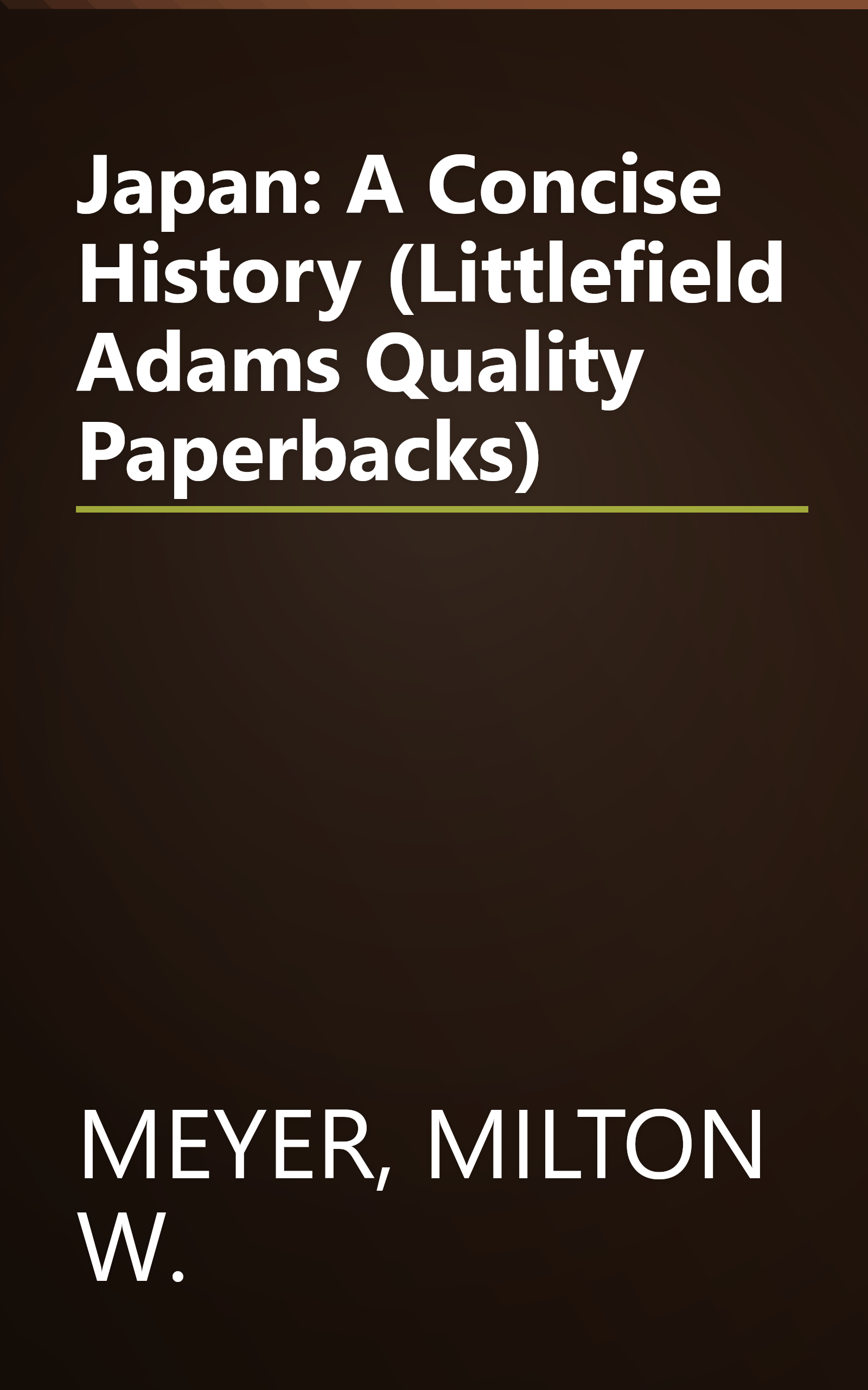 Japan: A Concise History (Littlefield Adams Quality Paperbacks) book cover