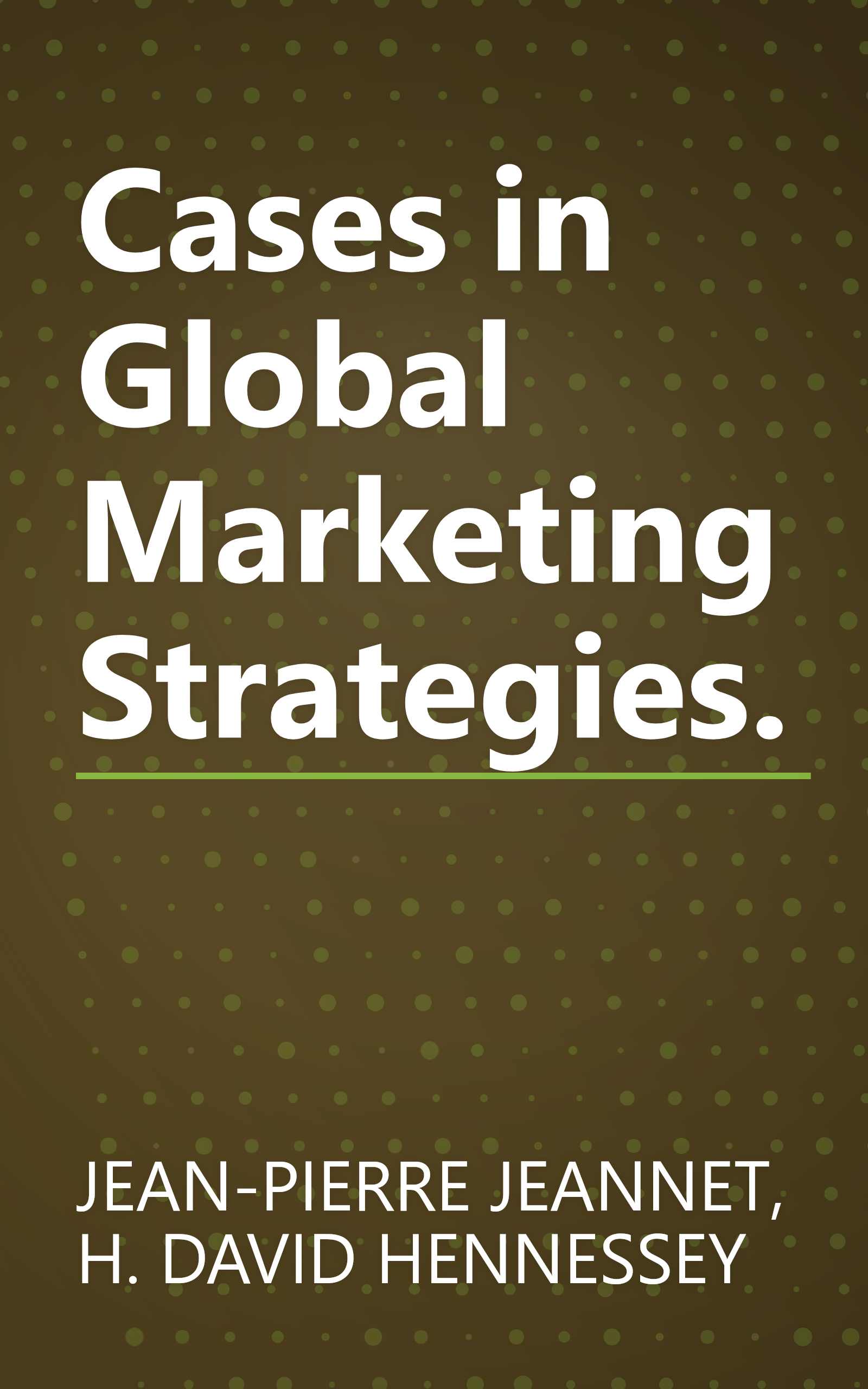 Cases in Global Marketing Strategies. book cover