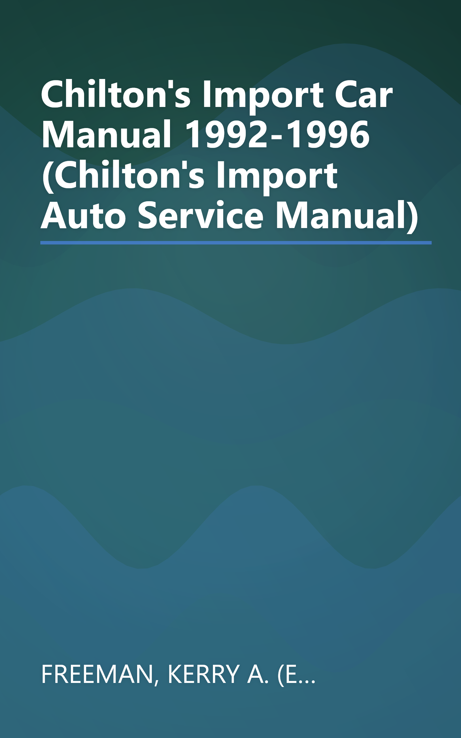 Chilton's Import Car Manual 1992-1996 (Chilton's Import Auto Service Manual) book cover