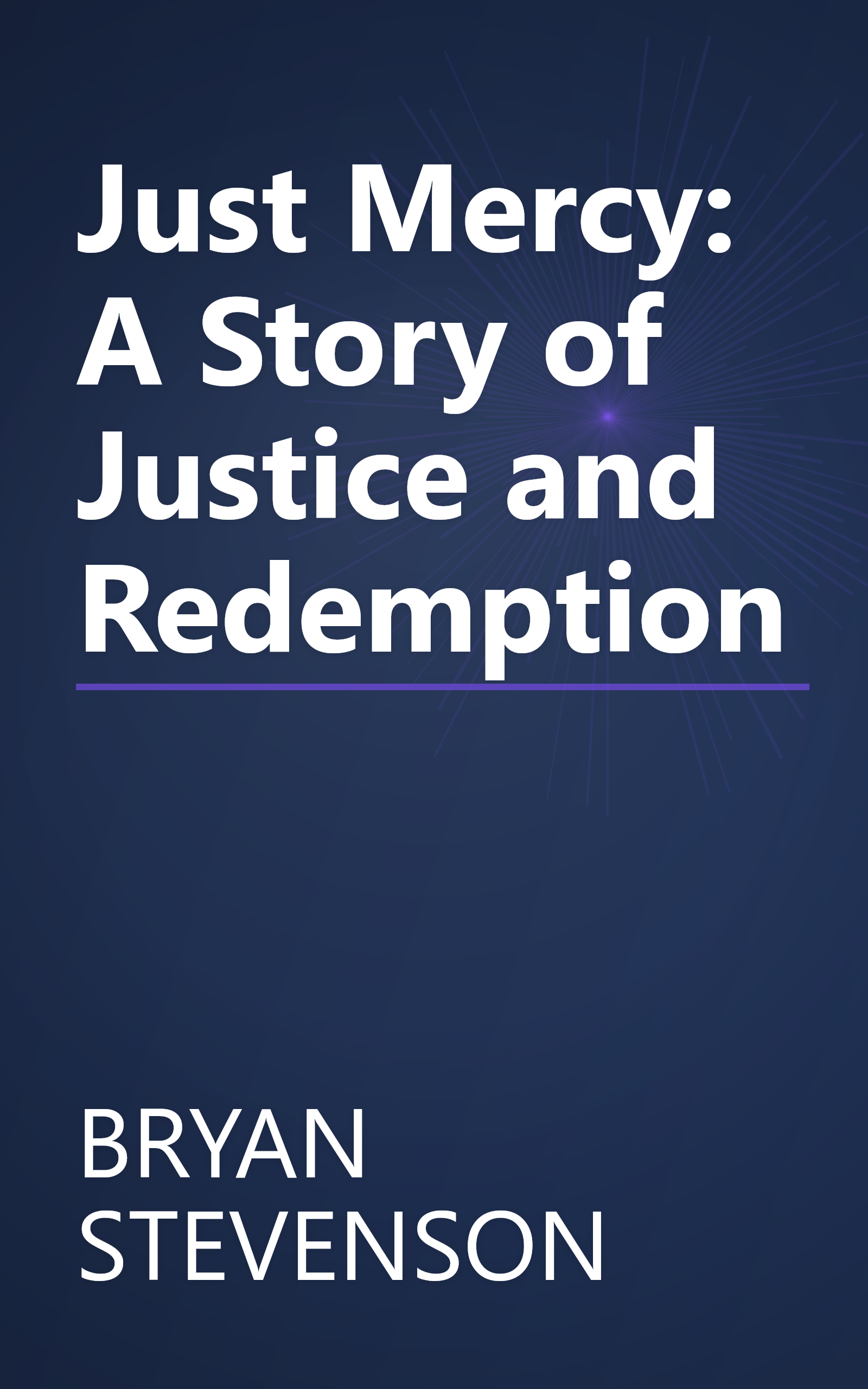 Just Mercy: A Story of Justice and Redemption book cover
