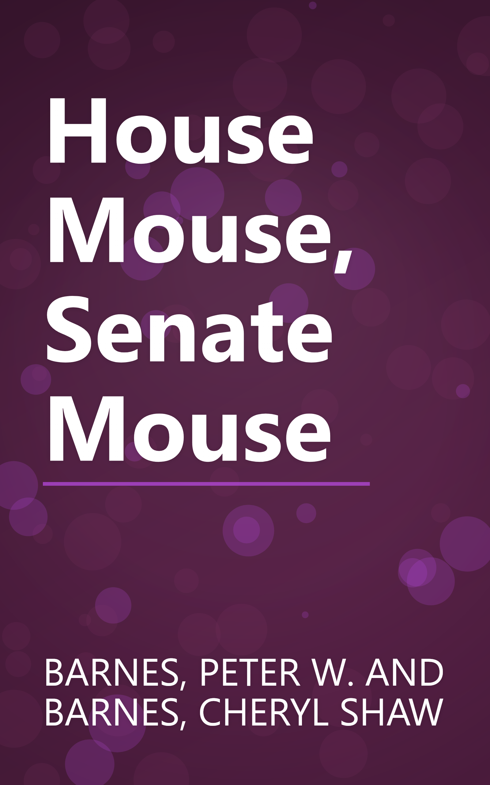 House Mouse, Senate Mouse book cover