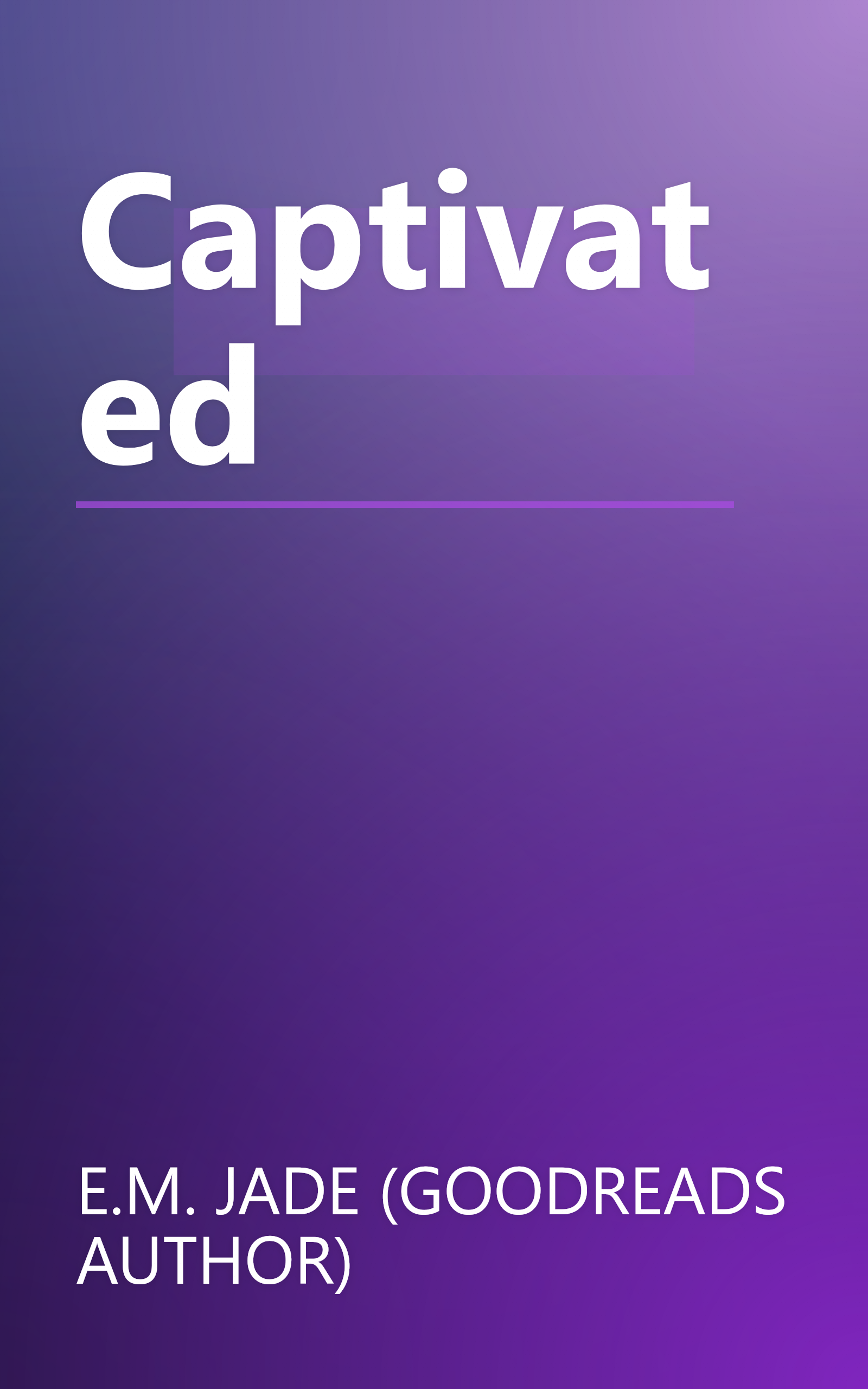 Captivated book cover
