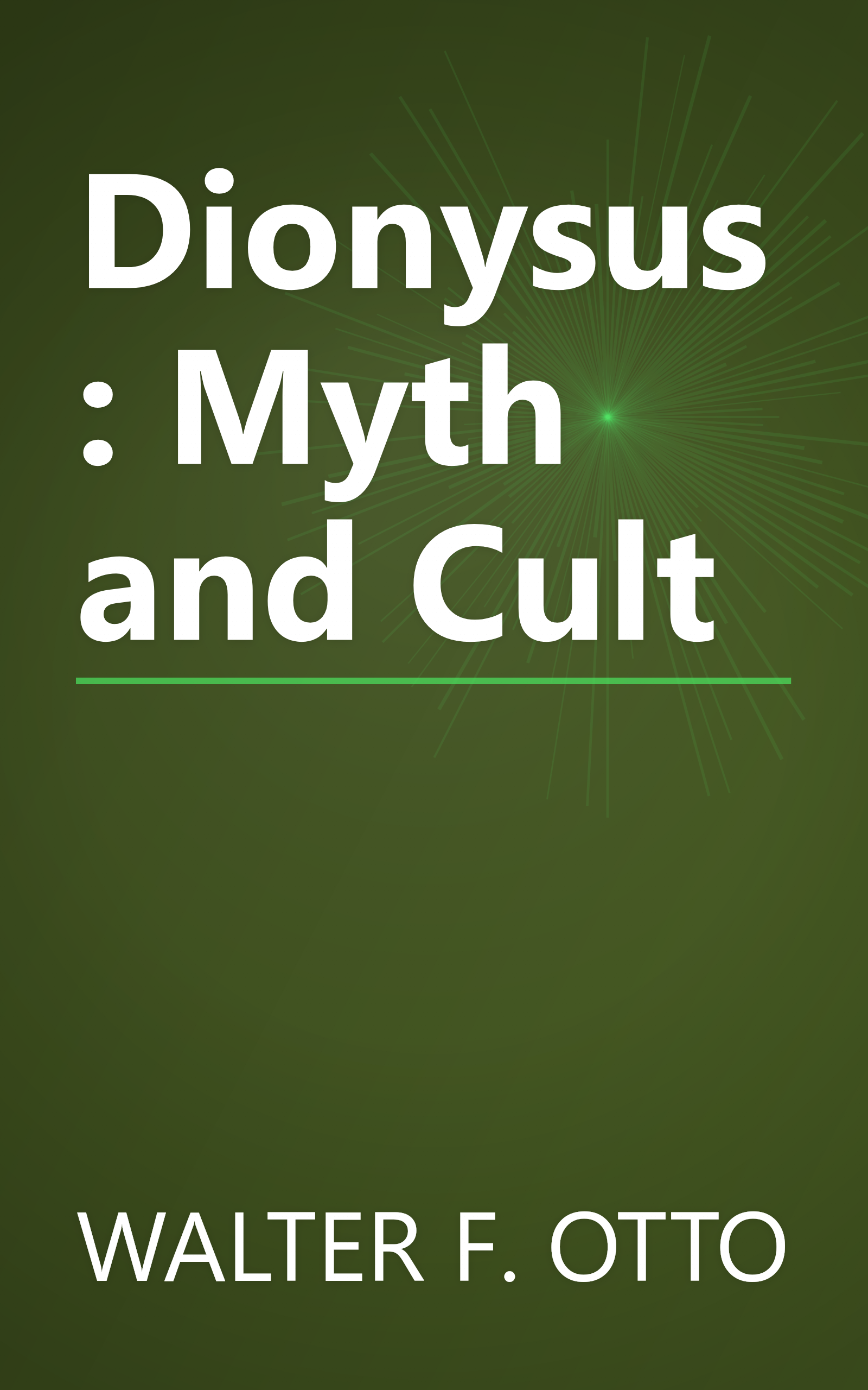 Dionysus: Myth and Cult book cover