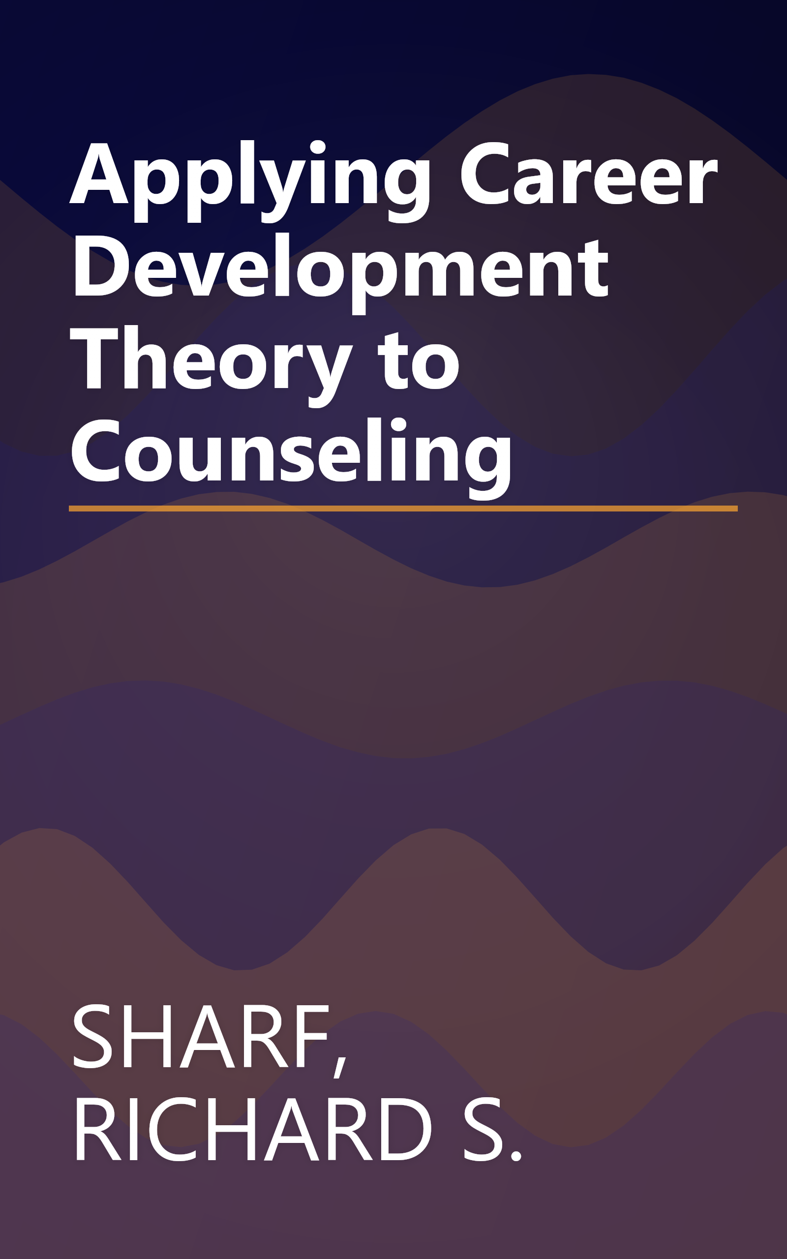 Applying Career Development Theory to Counseling book cover