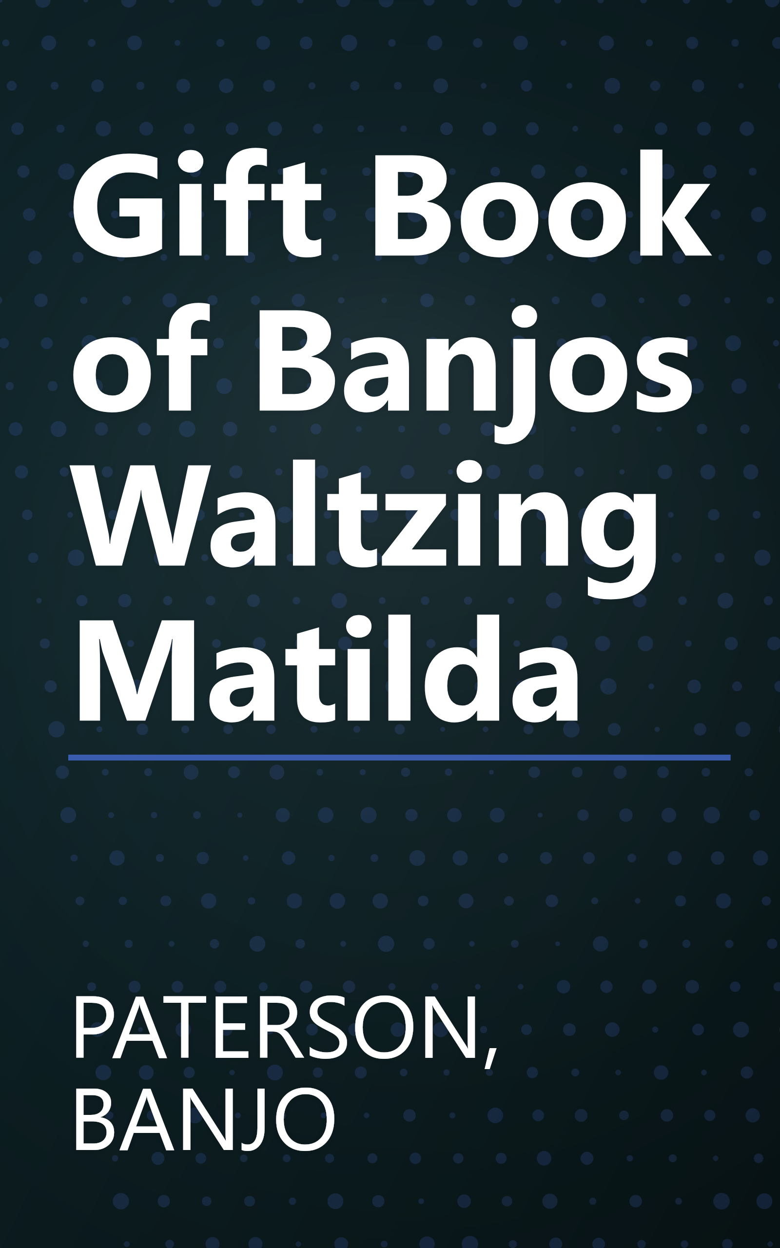 Gift Book of Banjos Waltzing Matilda book cover