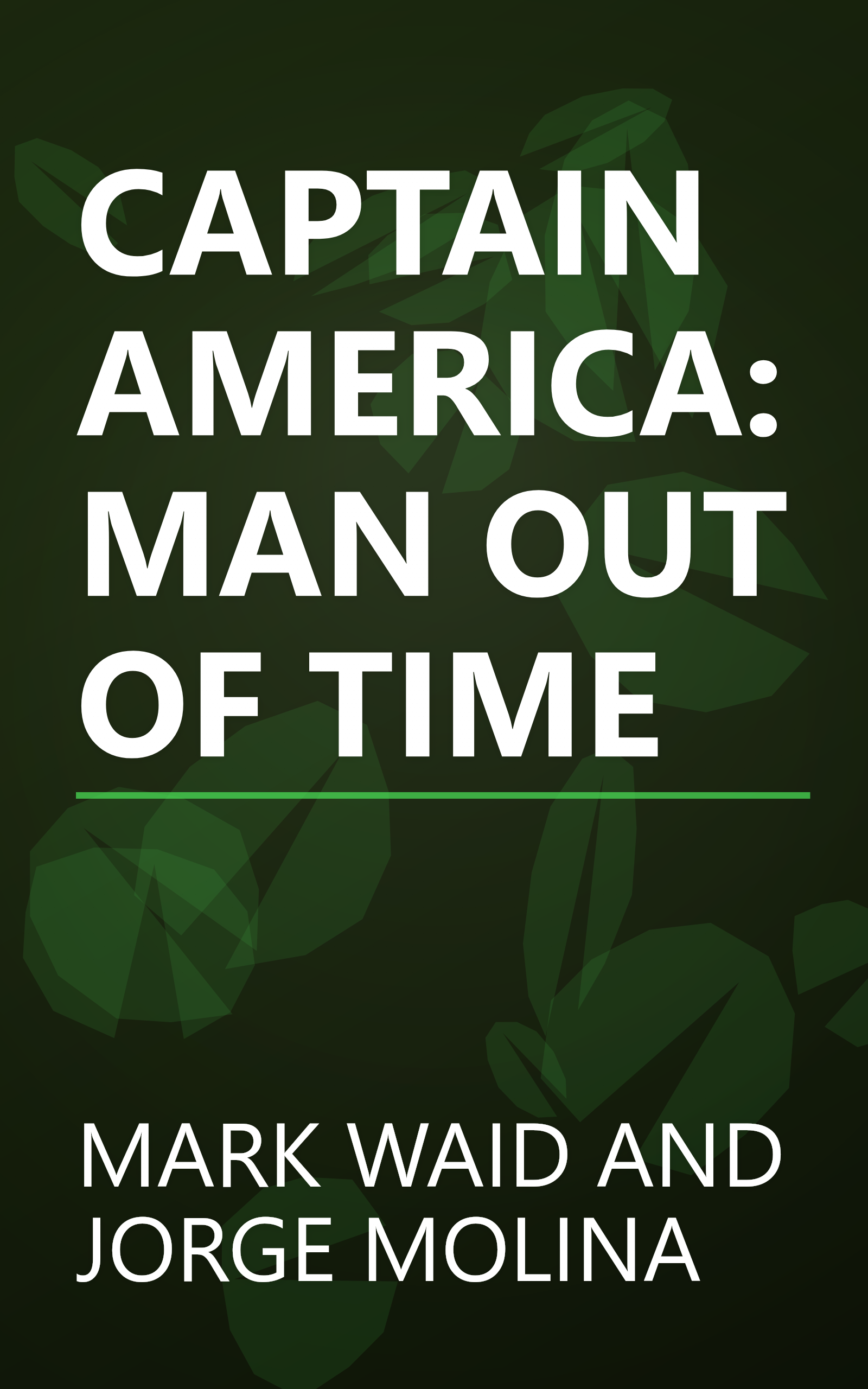 CAPTAIN AMERICA: MAN OUT OF TIME book cover