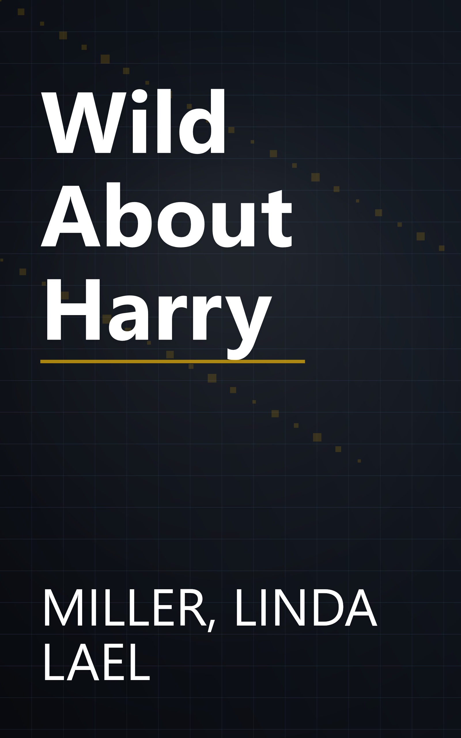 Wild About Harry book cover