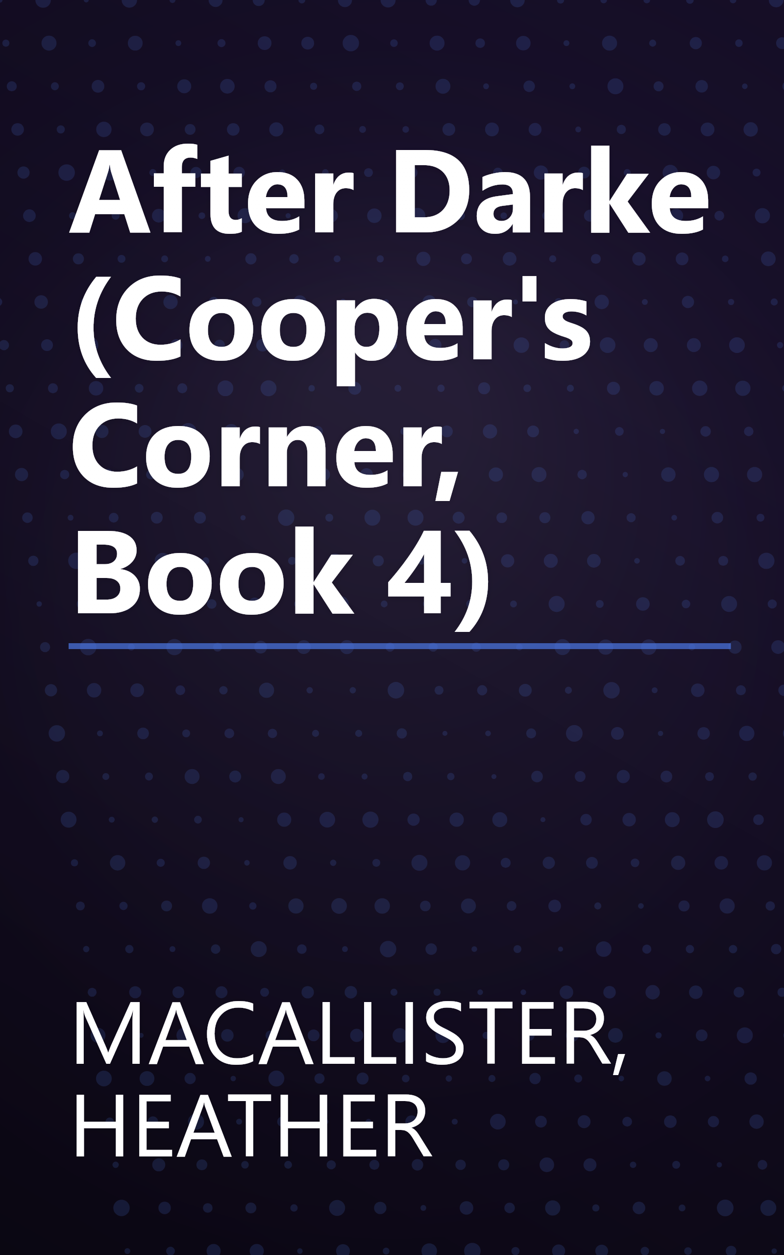 After Darke (Cooper's Corner, Book 4) book cover
