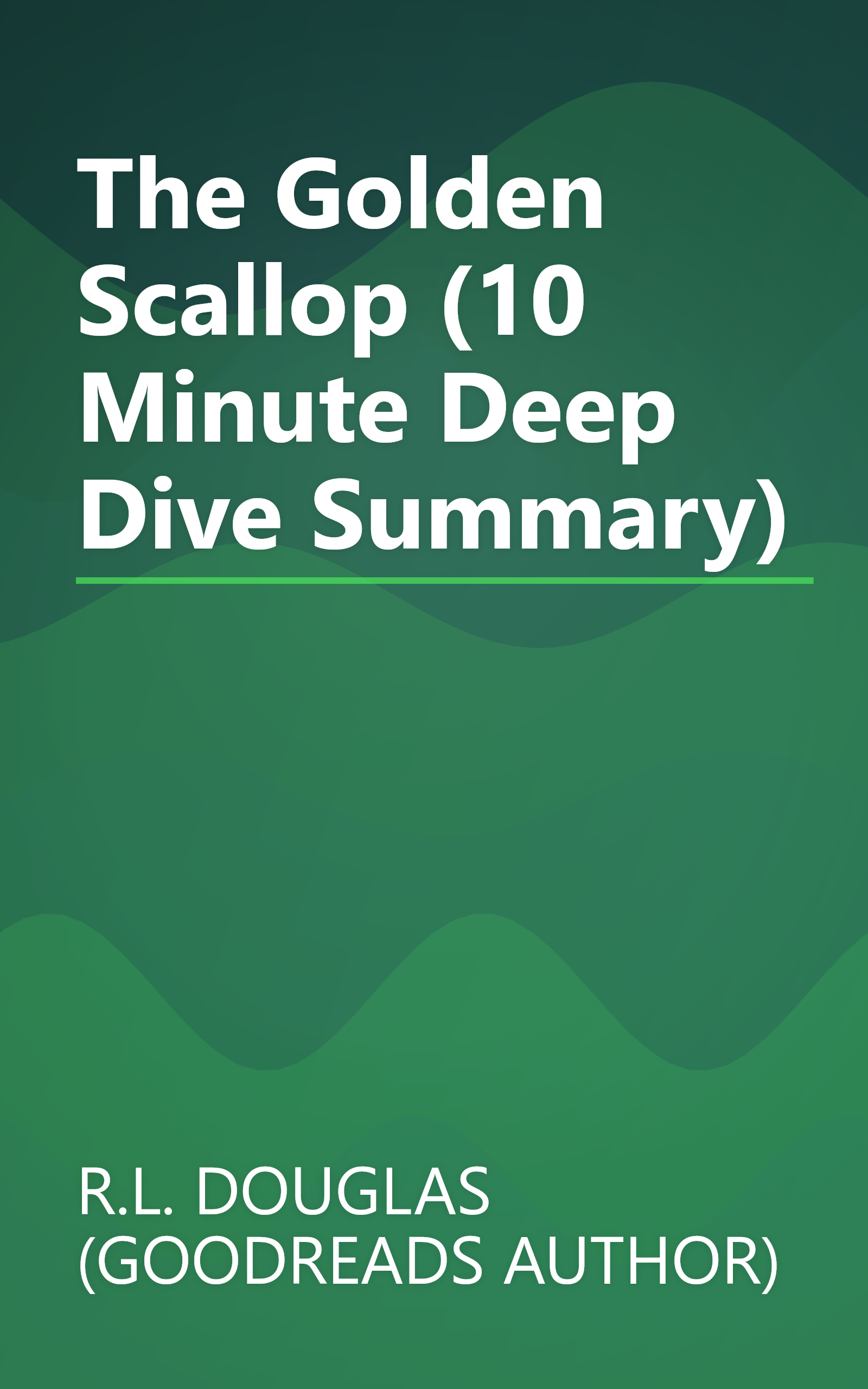 The Golden Scallop (10 Minute   Deep Dive Summary) book cover