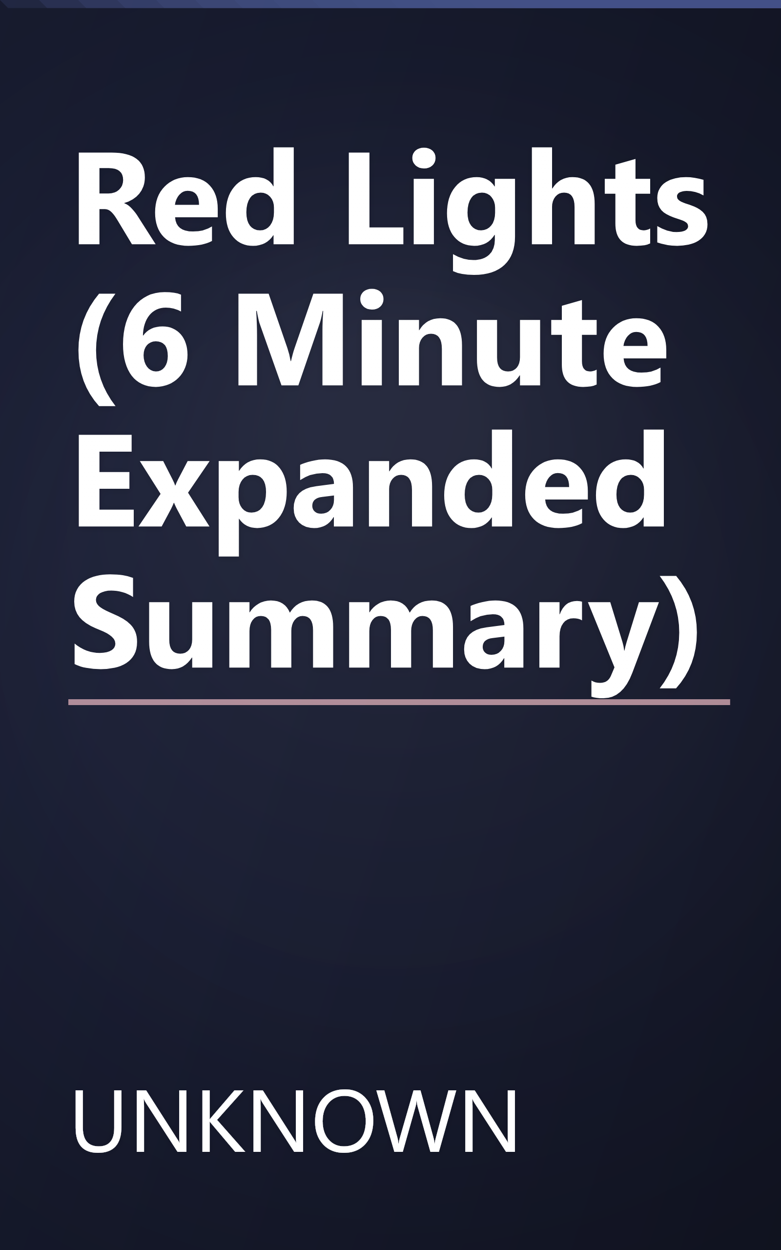 Red Lights (6 Minute   Expanded Summary) book cover