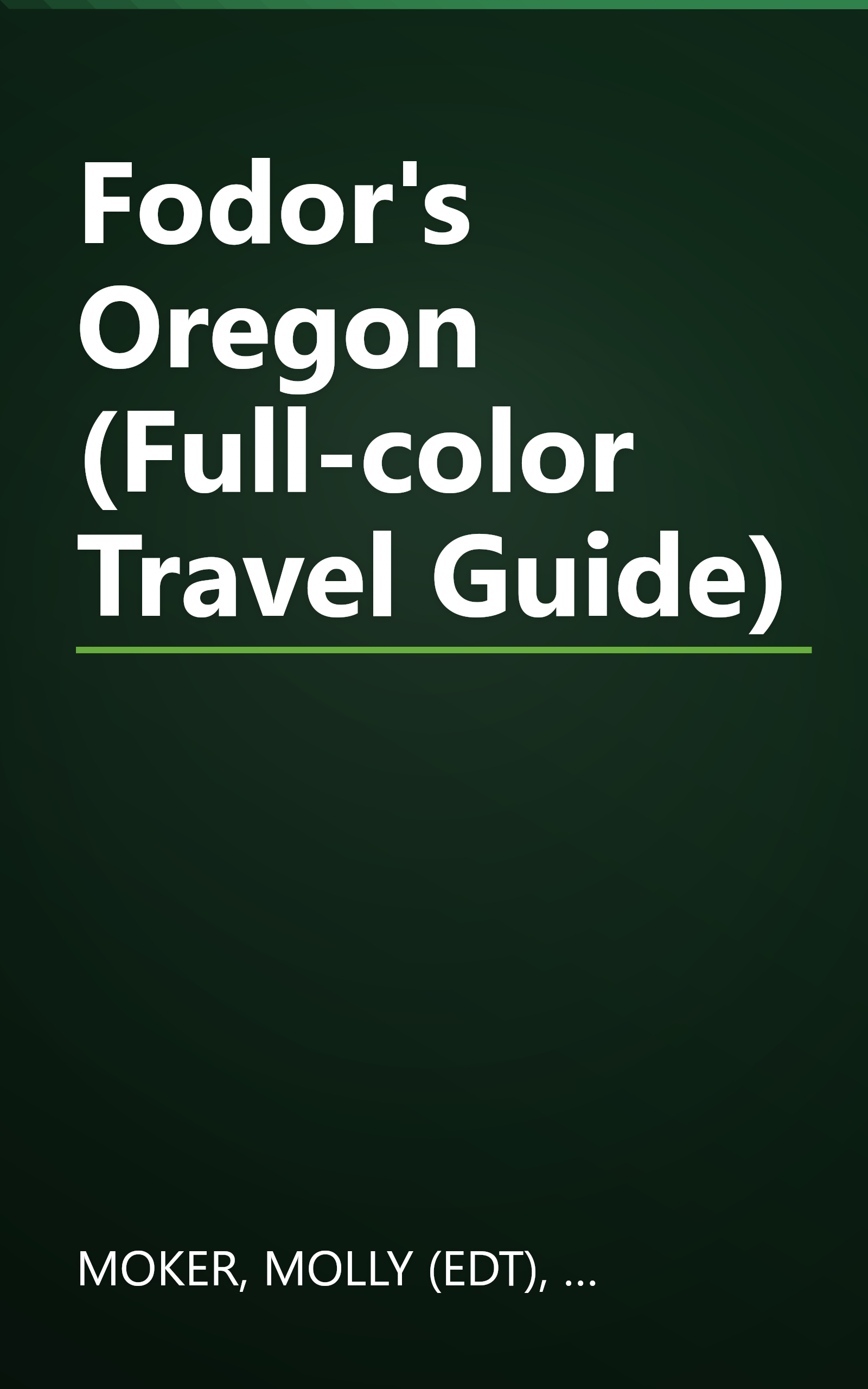 Fodor's Oregon (Full-color Travel Guide) book cover