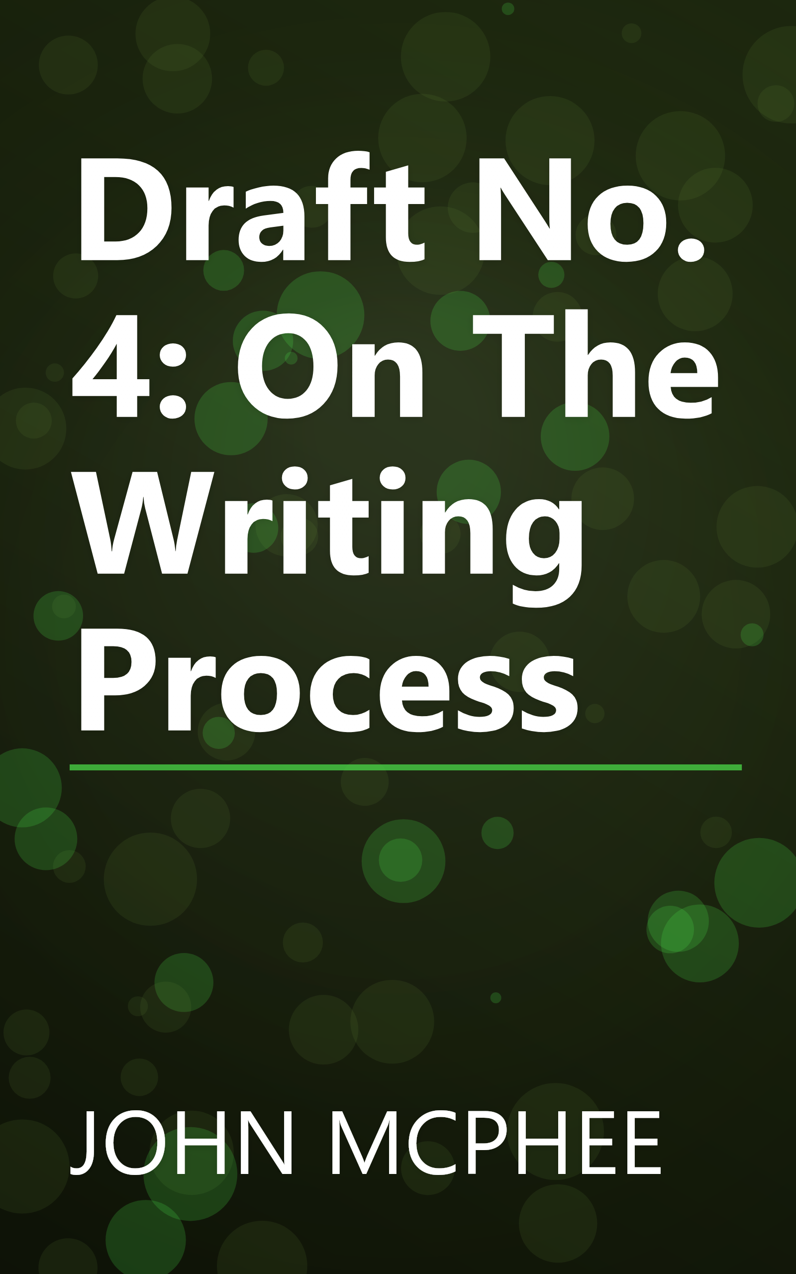 Draft No. 4: On The Writing Process book cover