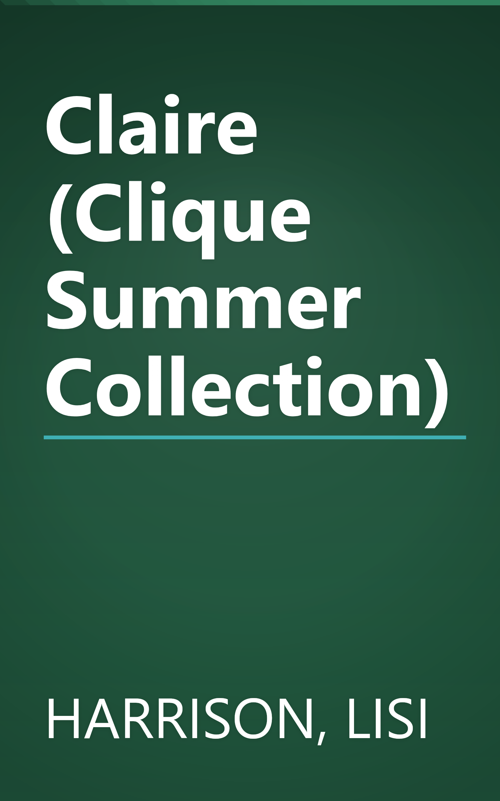 Claire (Clique Summer Collection) book cover