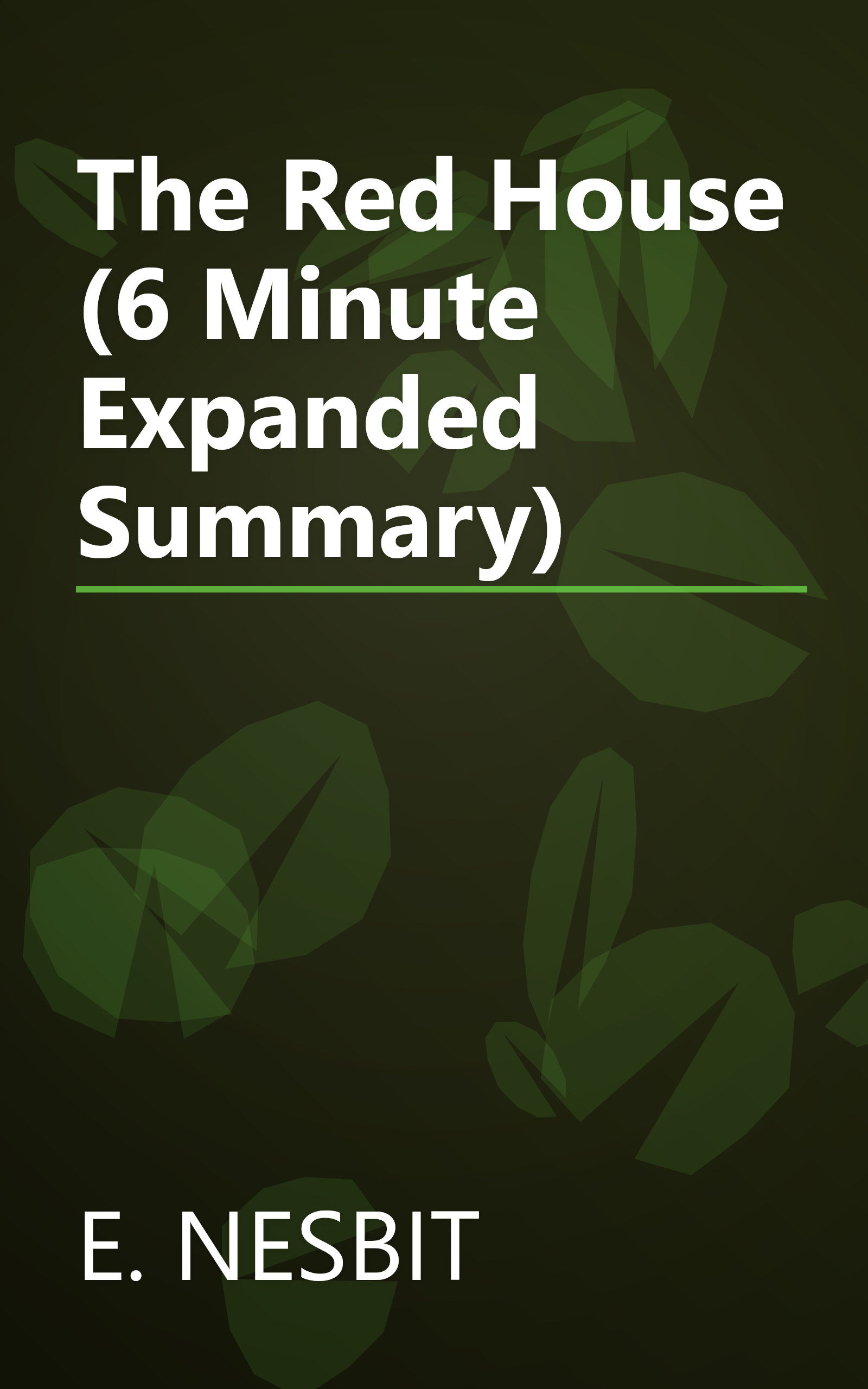 The Red House (6 Minute   Expanded Summary) book cover